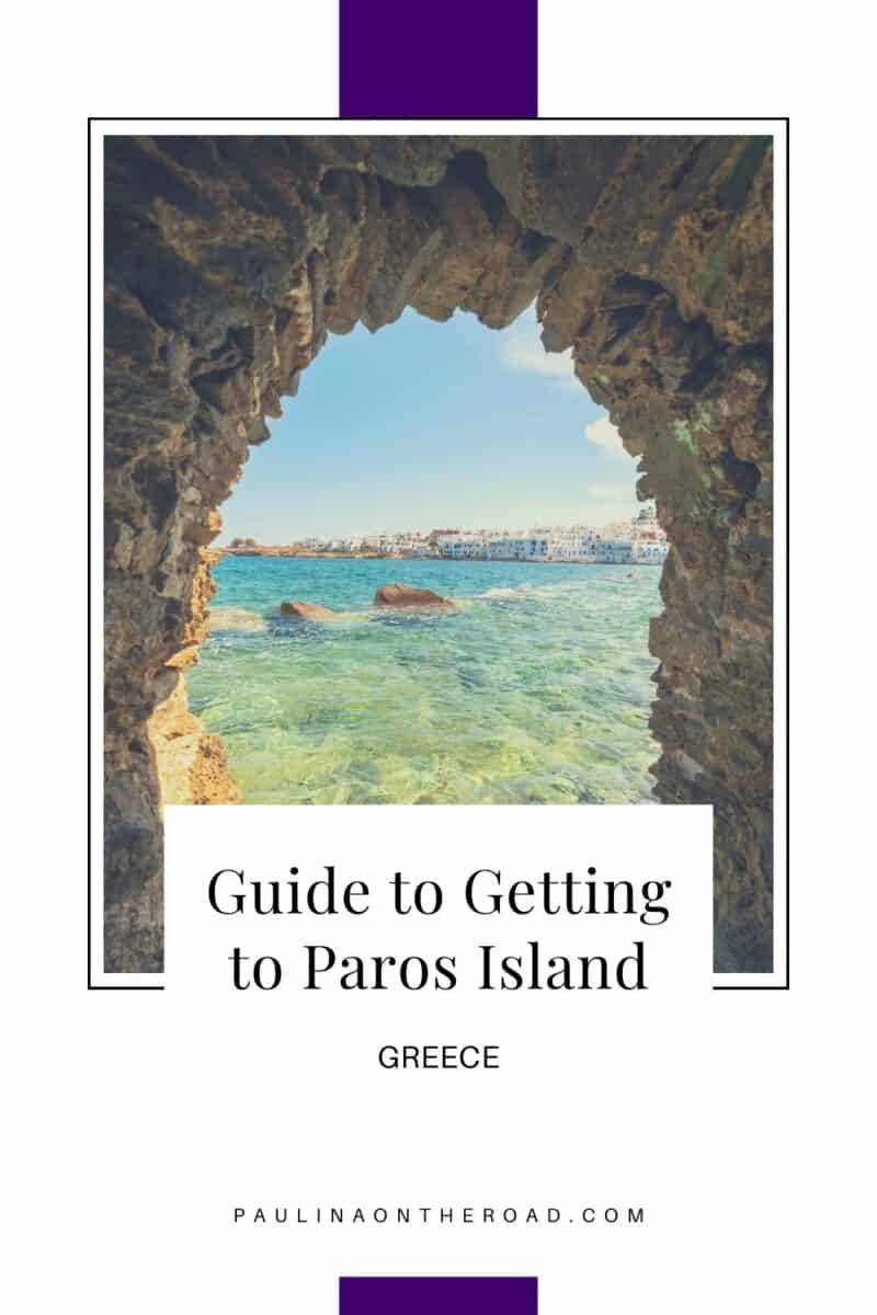 EXACTLY How to Get to Paros, Greece - Paulina on the road