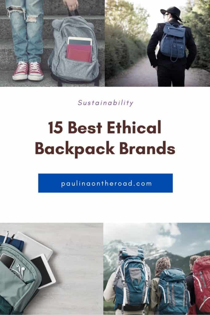 16 Cool Brands for Sustainable Backpacks - Paulina on the road