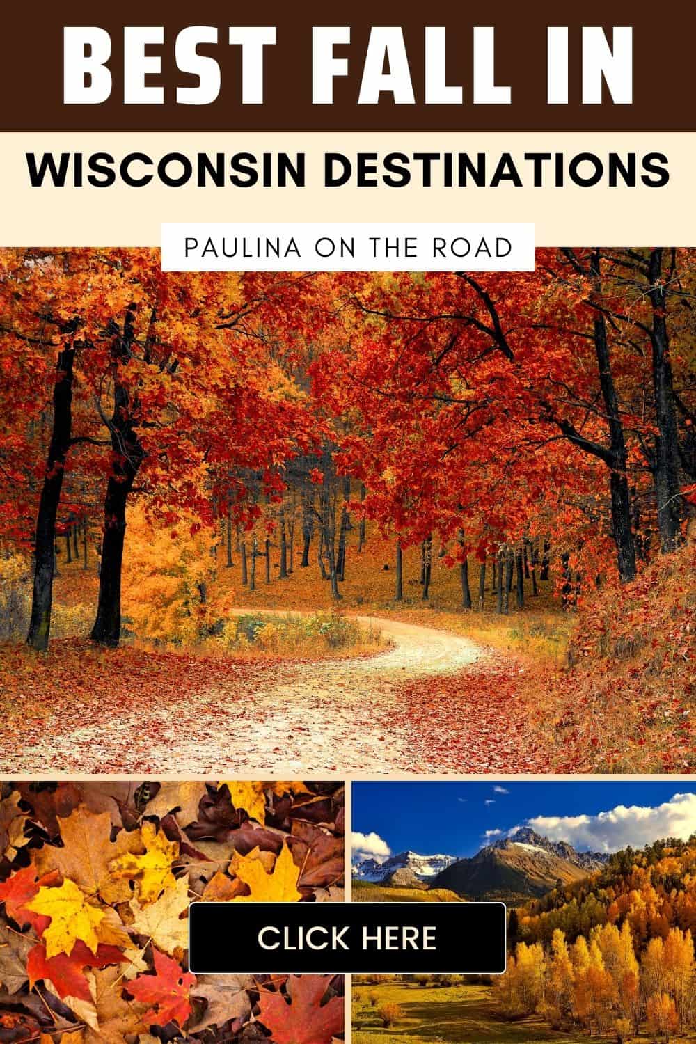15 Fantastic Fall in Wisconsin Destinations - Paulina on the road