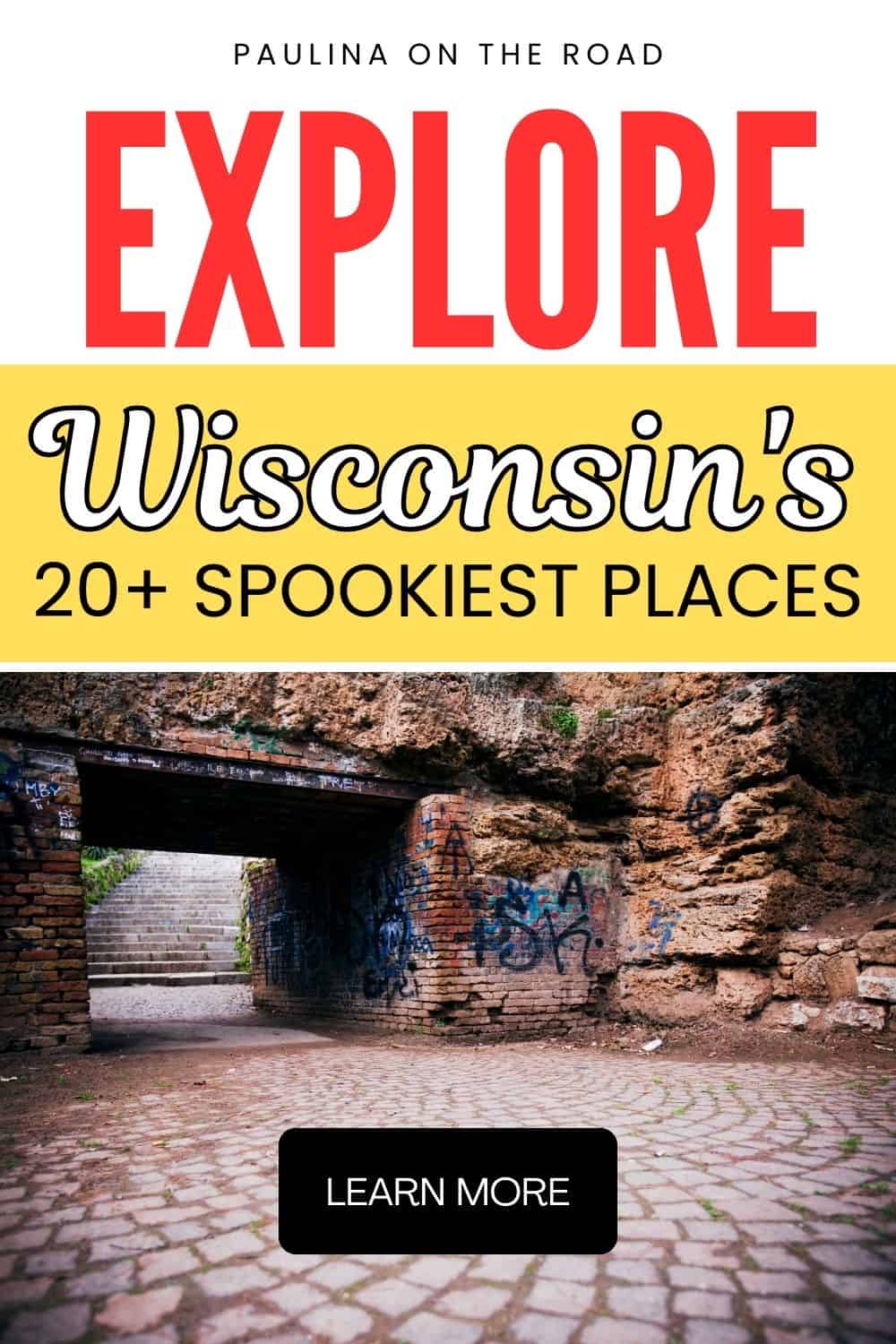 21 Most Haunted Places in Wisconsin - Paulina on the road