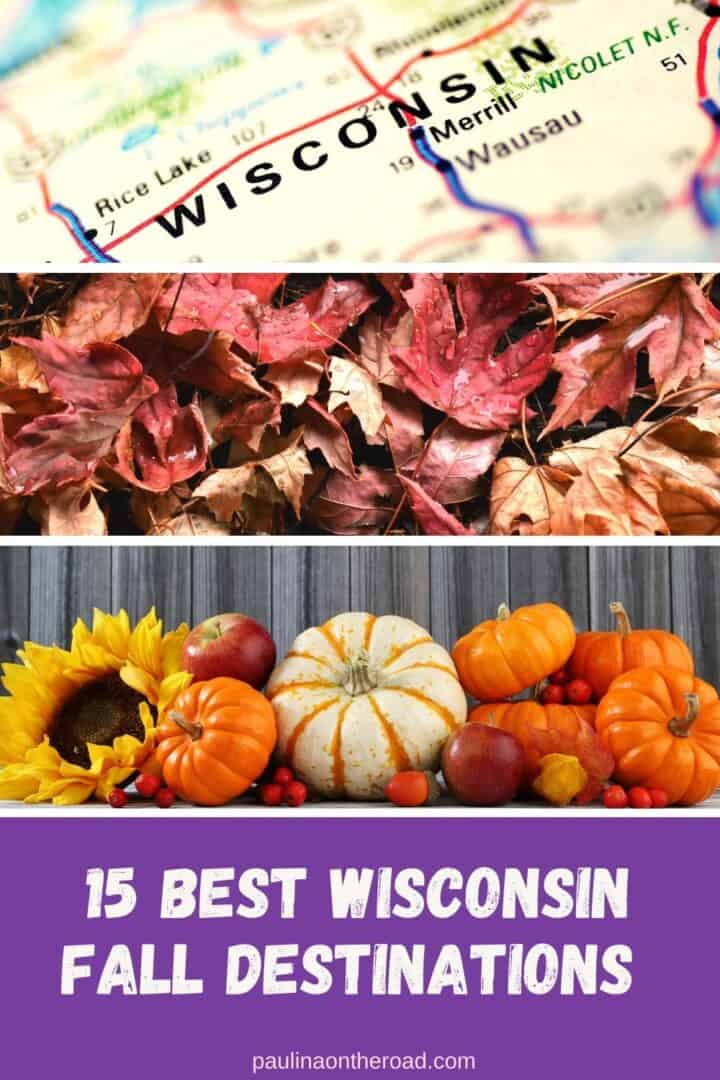 15 Fantastic Fall in Wisconsin Destinations - Paulina on the road