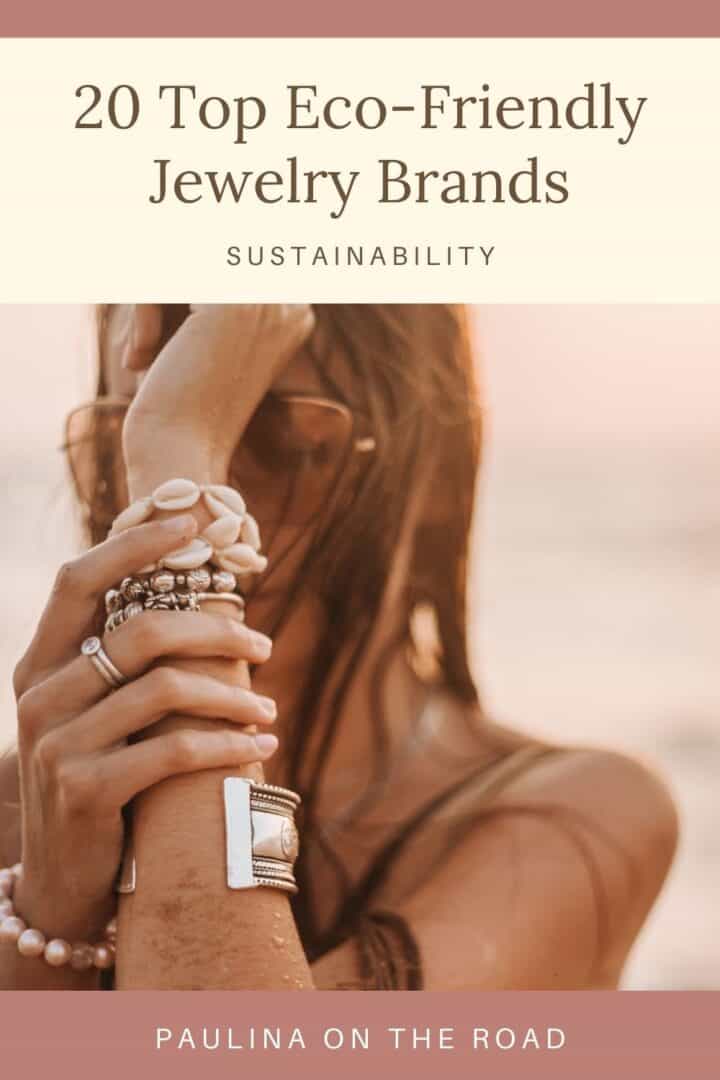 20 Stunning Sustainable Jewelry Brands - Paulina on the road