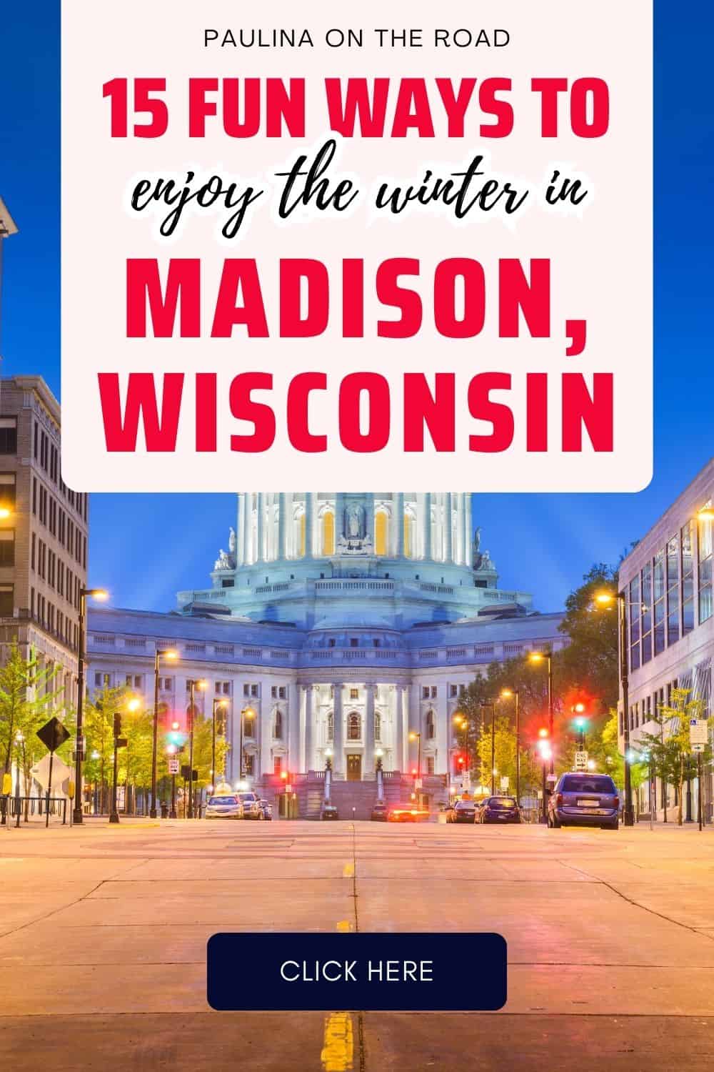 20 Ways to Enjoy Winter in Madison, WI - Paulina on the road