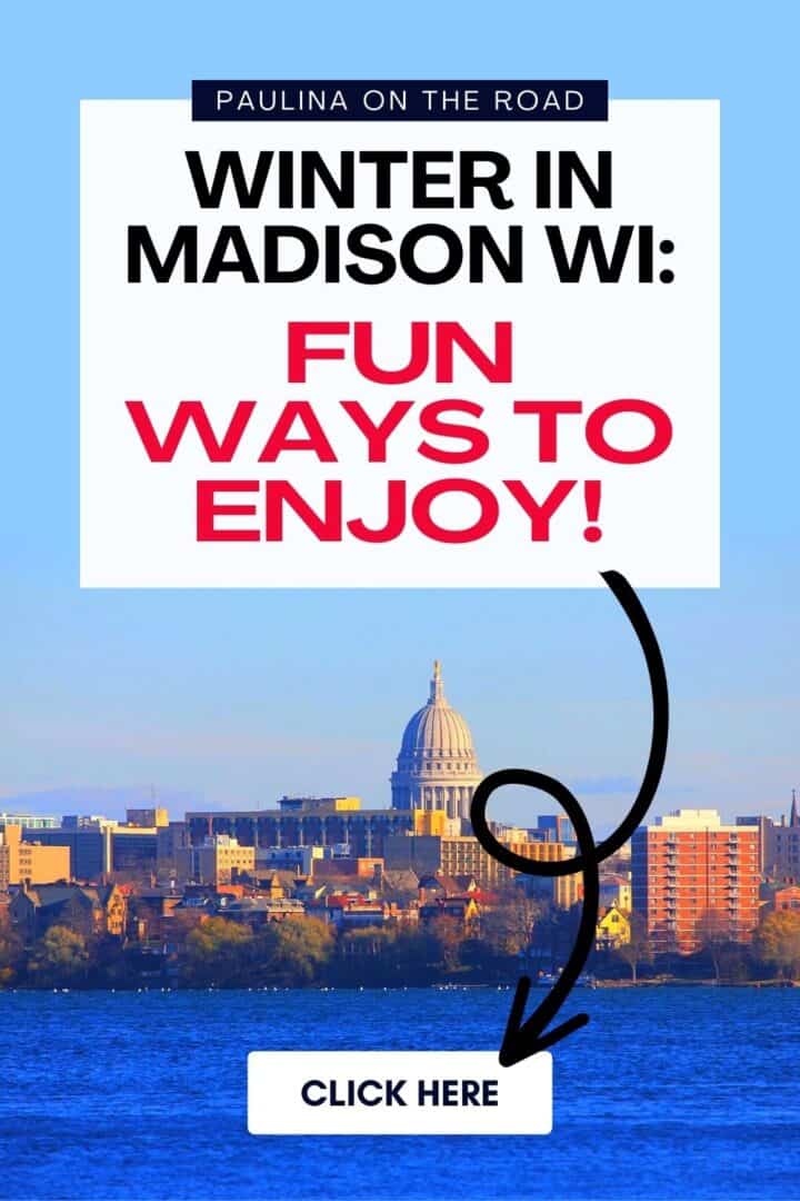 20 Ways to Enjoy Winter in Madison, WI - Paulina on the road