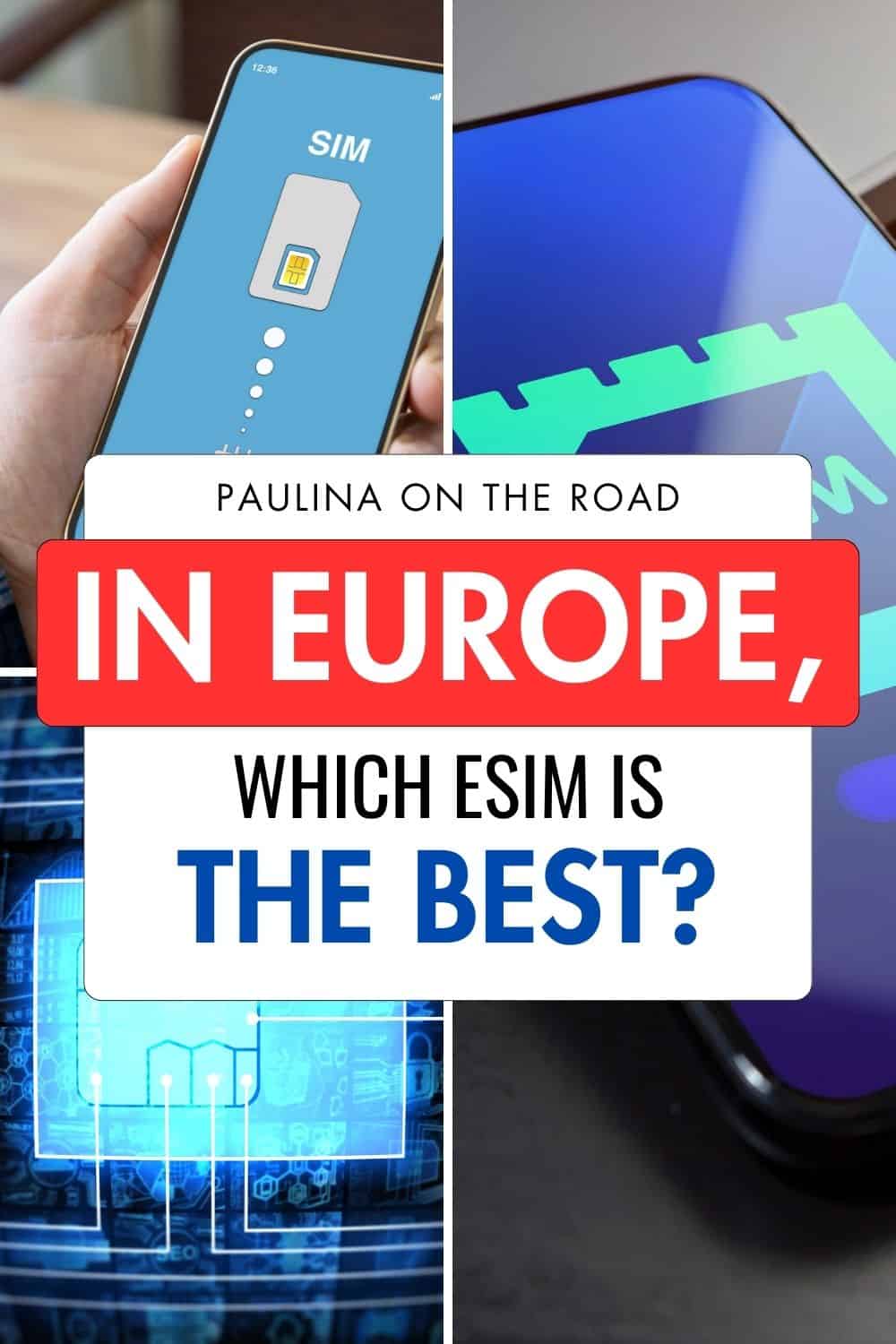 What's the best eSim for Europe in 2025? - Paulina on the road