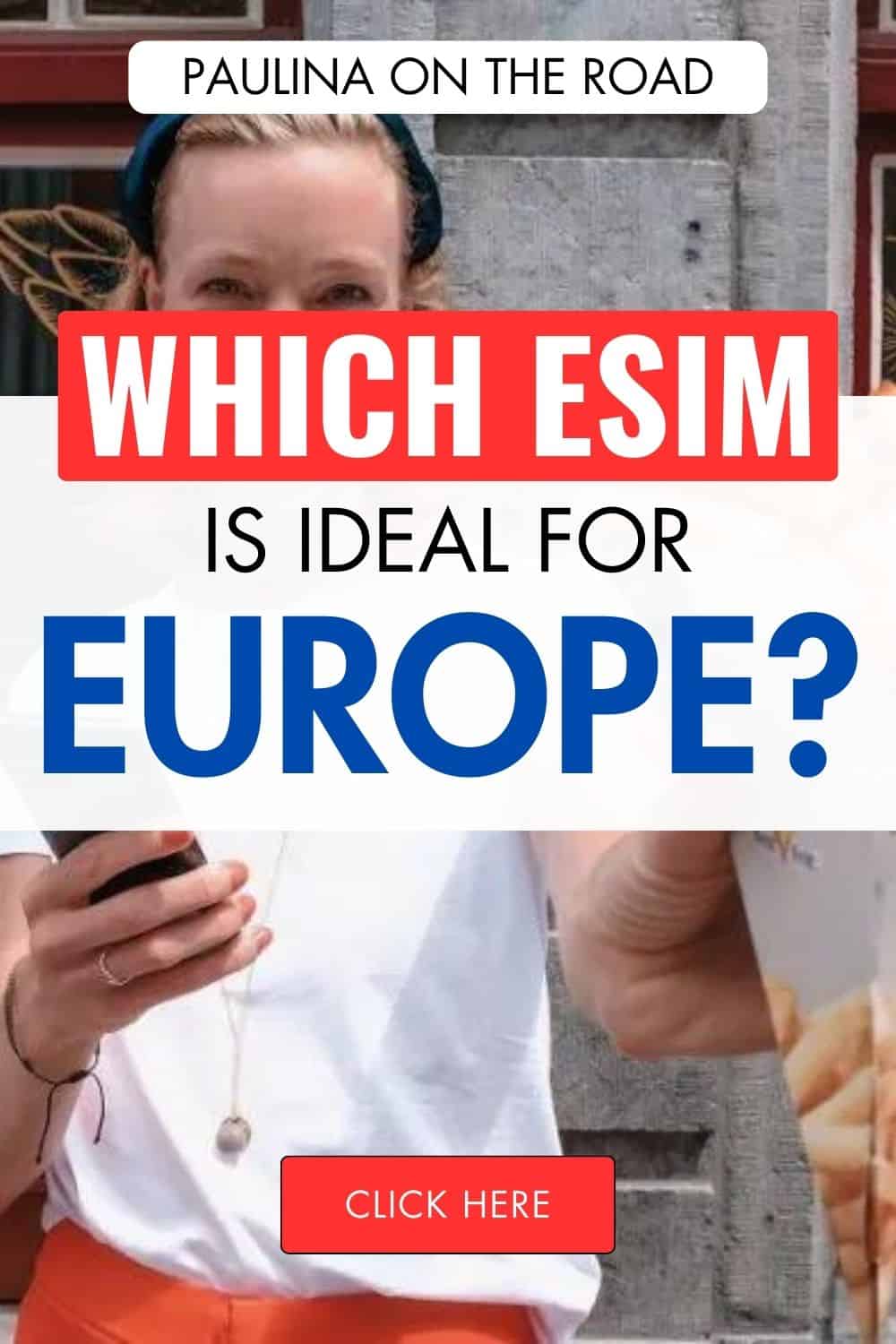 What's the best eSim for Europe in 2025? - Paulina on the road