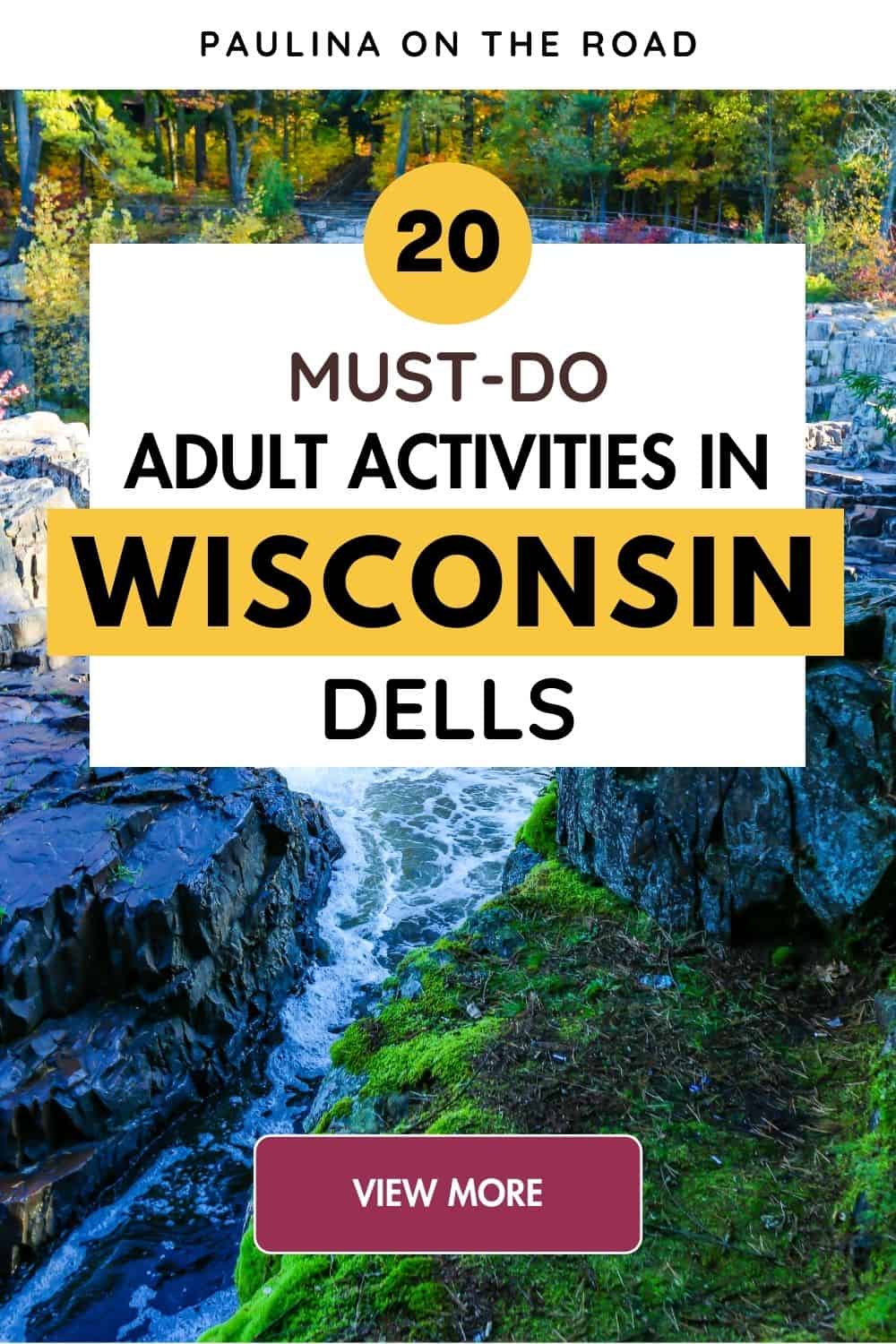 20 Fun Things to Do in Wisconsin Dells for Adults - Paulina on the road