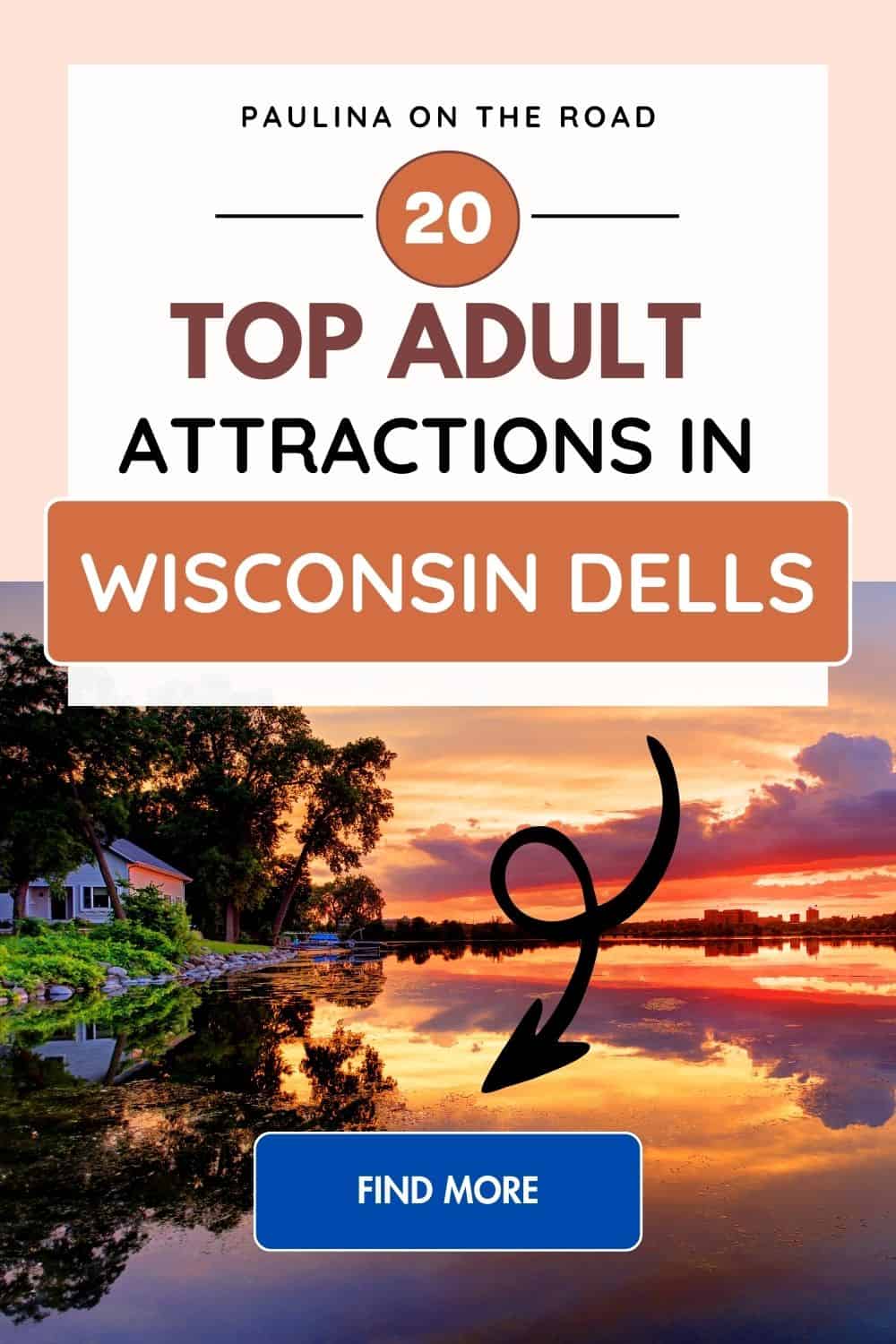 20 Fun Things to Do in Wisconsin Dells for Adults - Paulina on the road