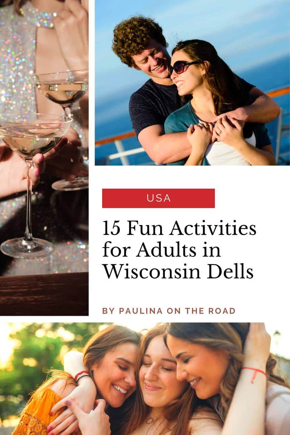 20 Fun Things to Do in Wisconsin Dells for Adults - Paulina on the road