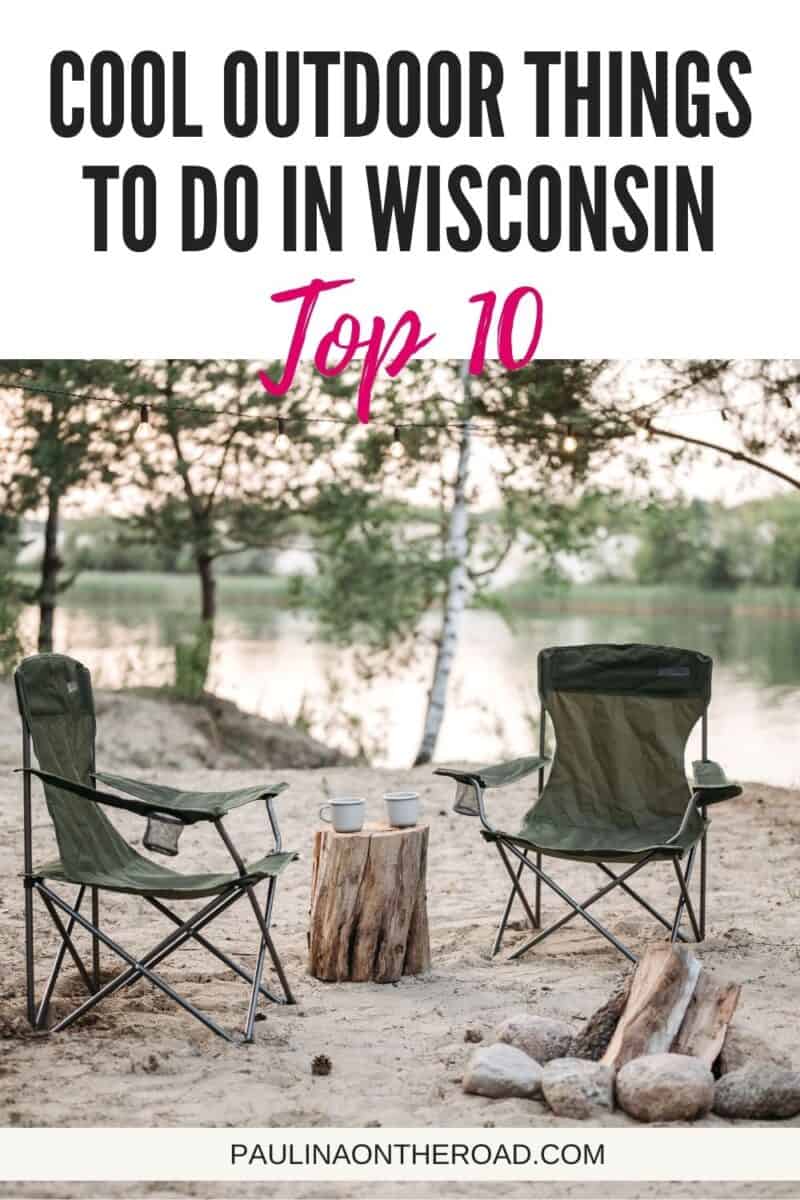 10 Best Outdoor Things to Do in Wisconsin - Paulina on the road