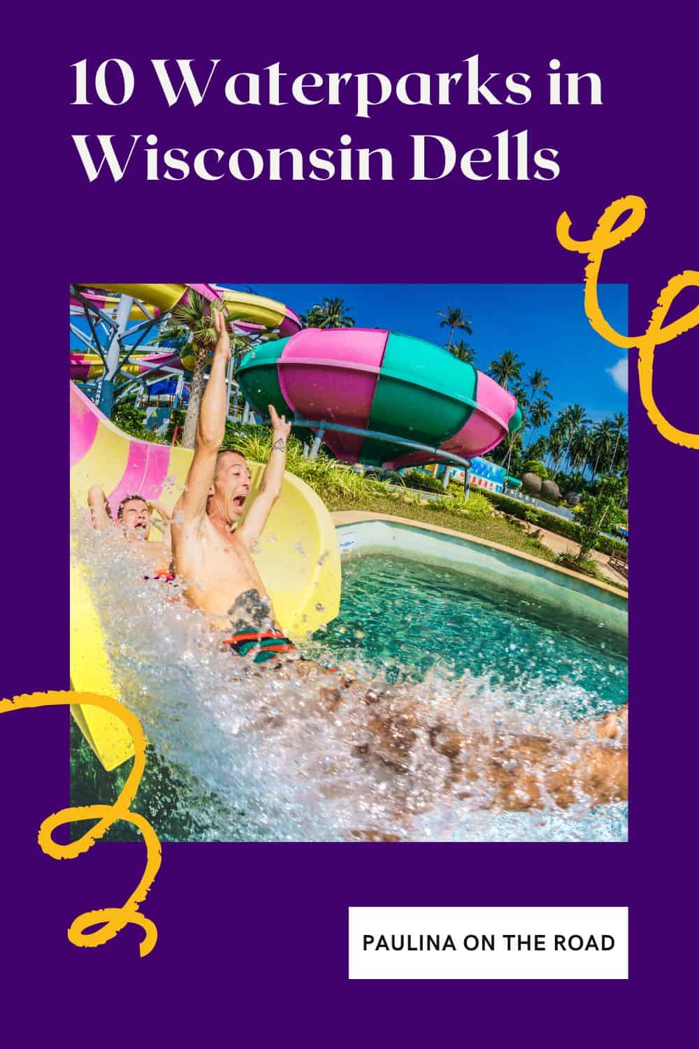 15 Best Waterparks in Wisconsin Dells - Paulina on the road