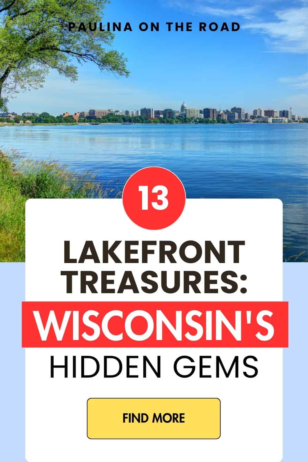 13 Best Lake Towns in Wisconsin - Paulina on the road