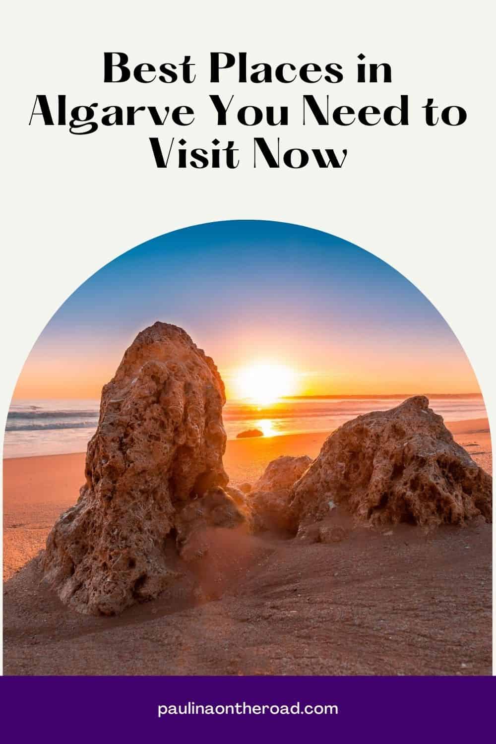 10 Best Places in Algarve You Must Visit - Paulina on the road