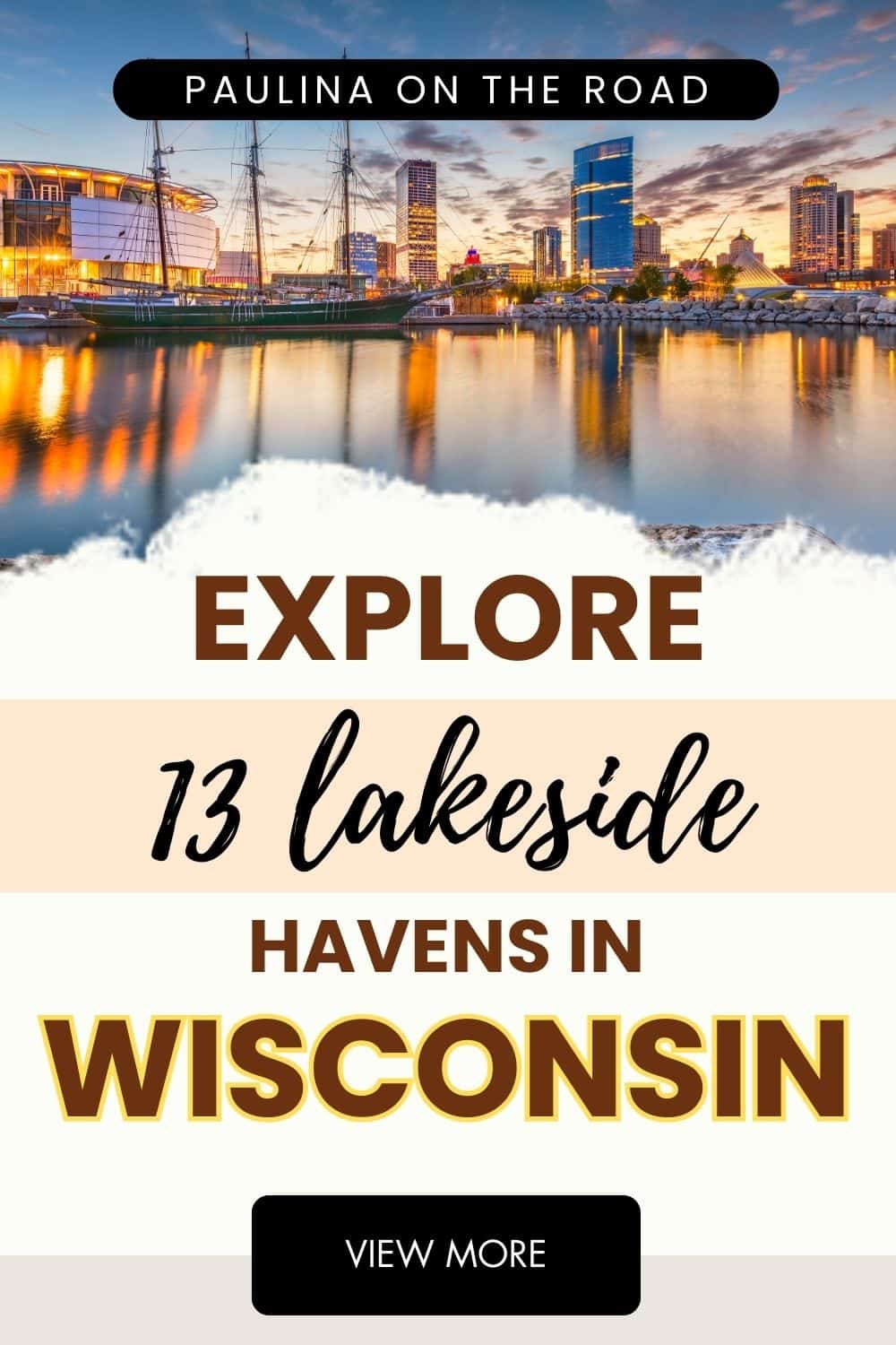13 Best Lake Towns in Wisconsin - Paulina on the road