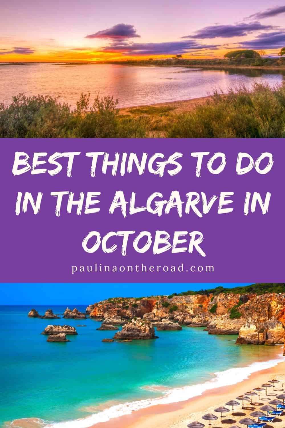 Algarve in October: 10 Best Things to do - Paulina on the road