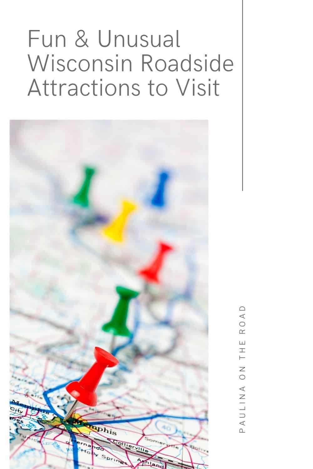 10 Weird Wisconsin Roadside Attractions - Paulina on the road