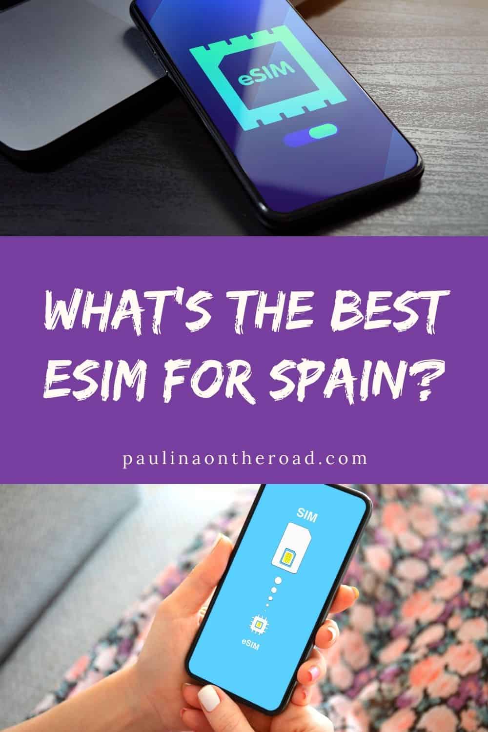 What's the best eSIM for Spain? - Paulina on the road