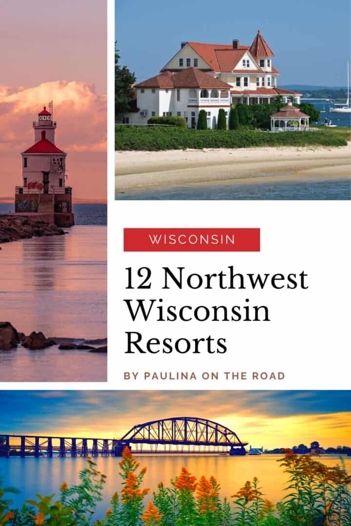 12 Amazing Northwest Wisconsin Resorts - Paulina on the road