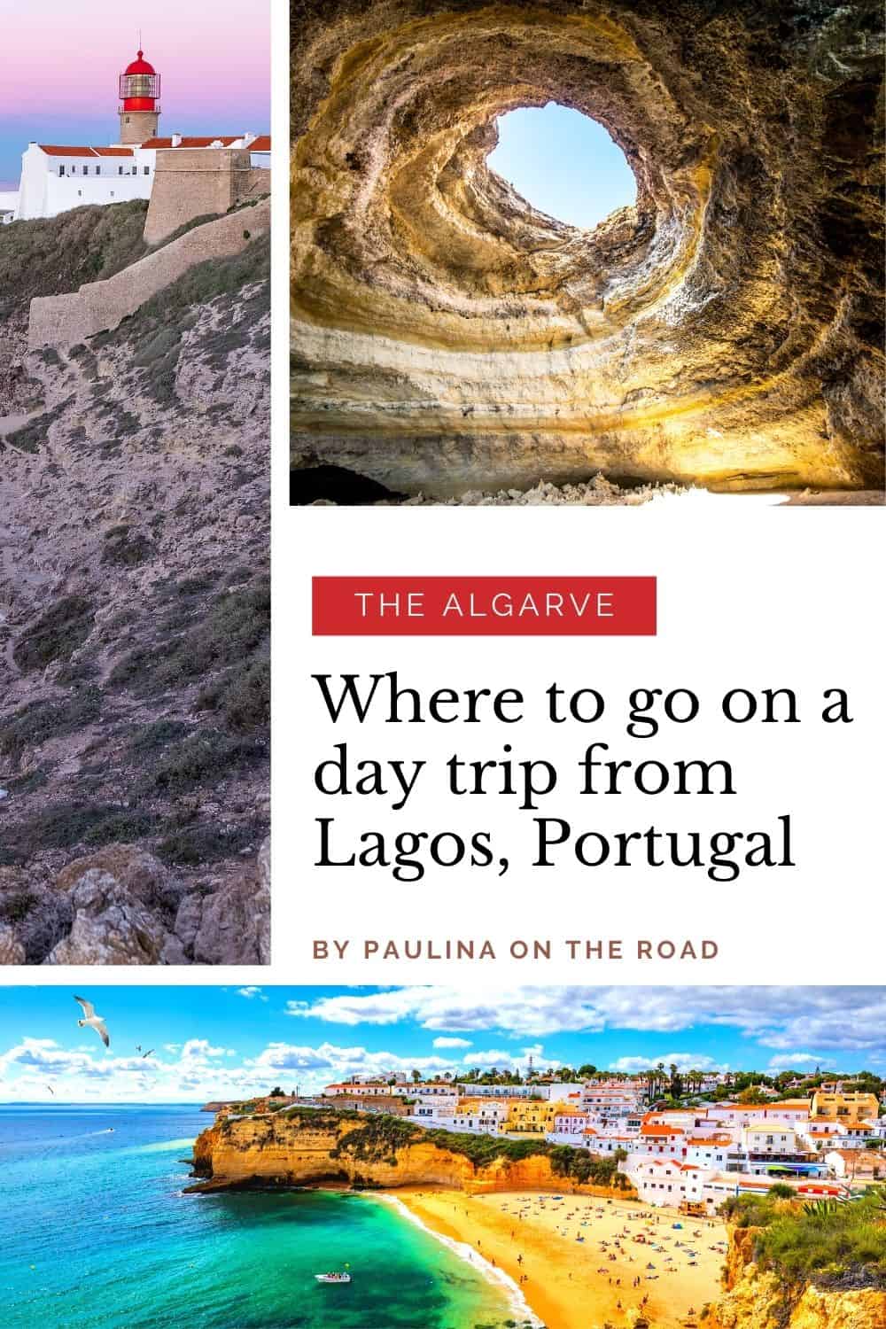 10 Best Day Trips from Lagos, Portugal - Paulina on the road