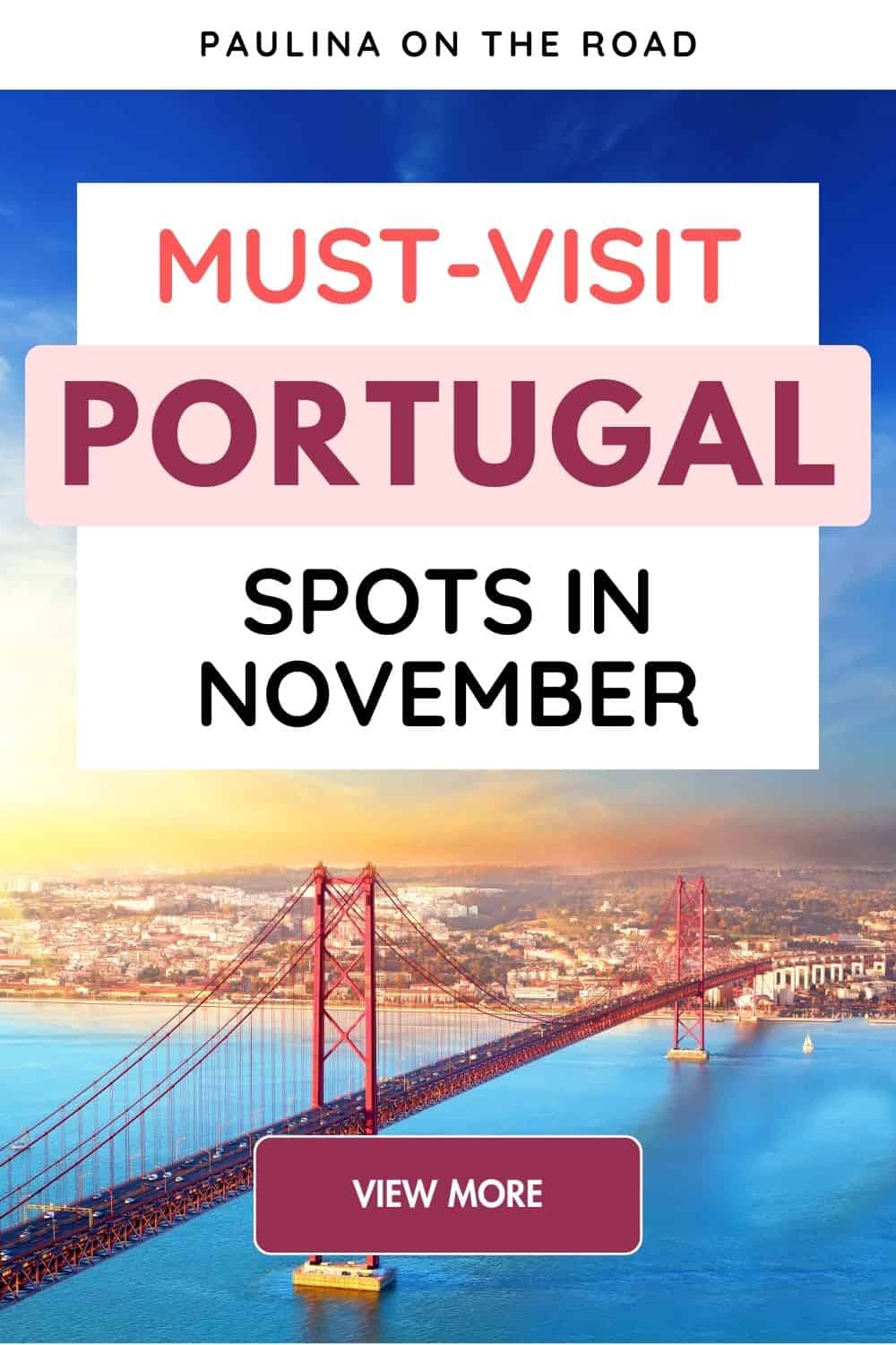 Where to go in Portugal in November - Paulina on the road