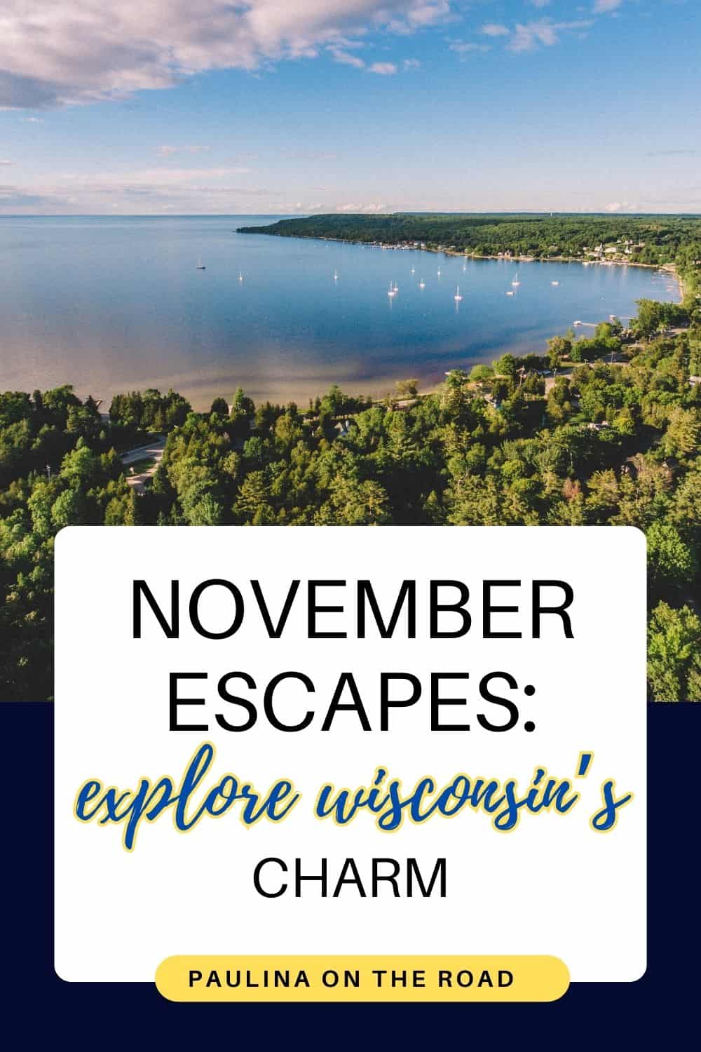 Wisconsin in November: Your Ultimate Guide! - Paulina on the road