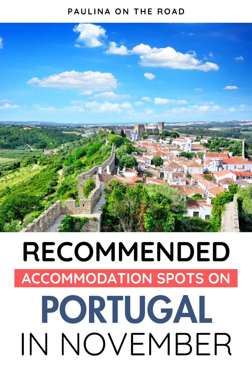 Where to go in Portugal in November - Paulina on the road