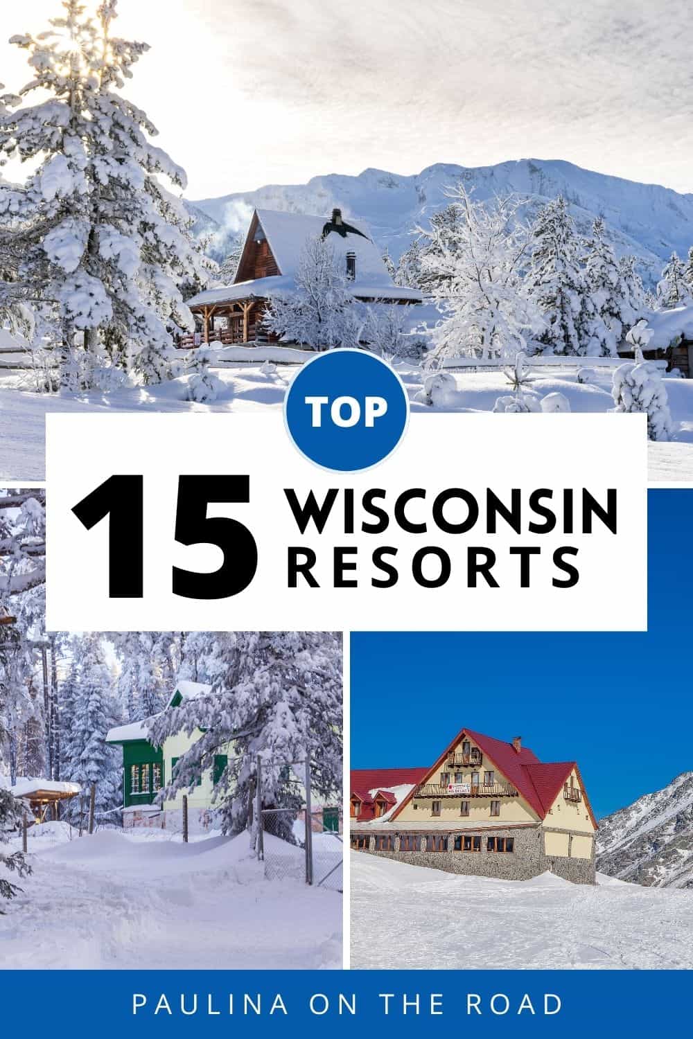 14 Best Winter Resorts in Wisconsin - Paulina on the road