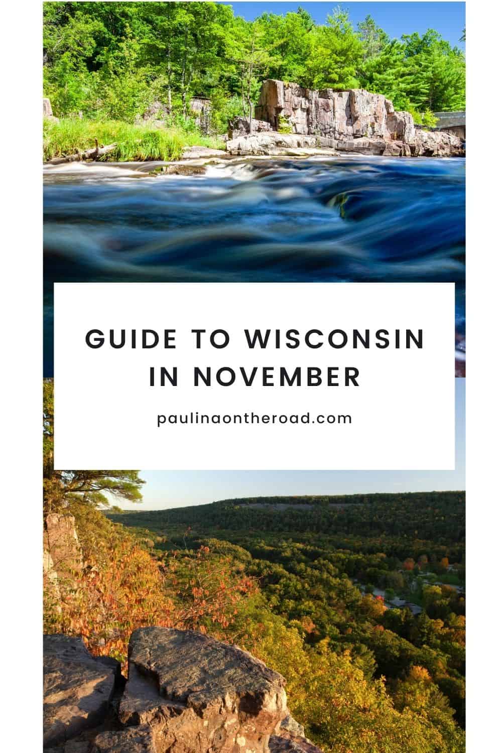 Wisconsin in November: Your Ultimate Guide! - Paulina on the road