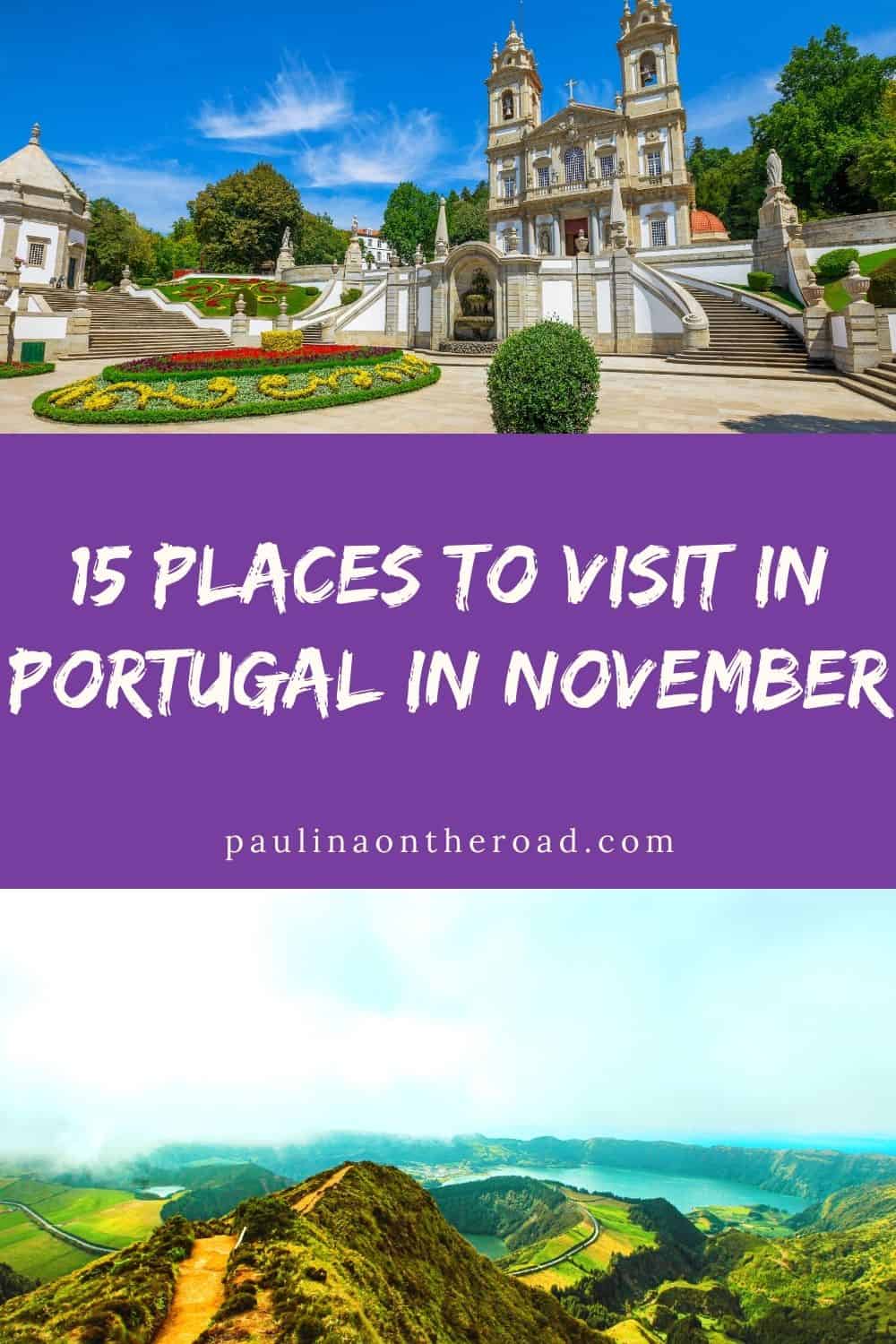 Where to go in Portugal in November - Paulina on the road