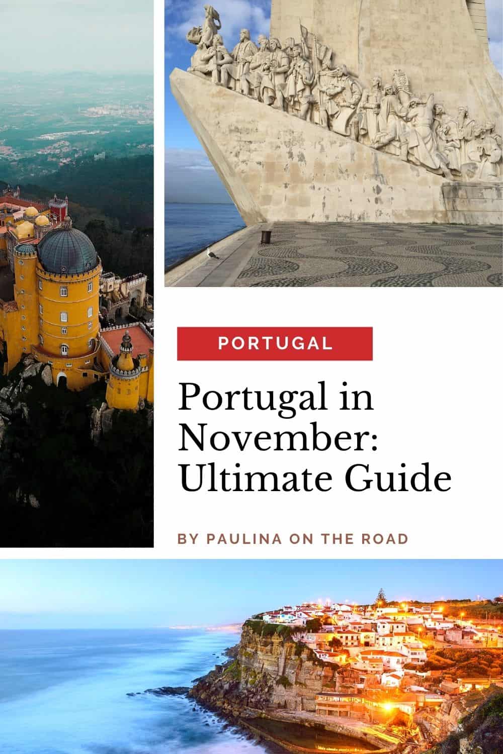 Where to go in Portugal in November - Paulina on the road