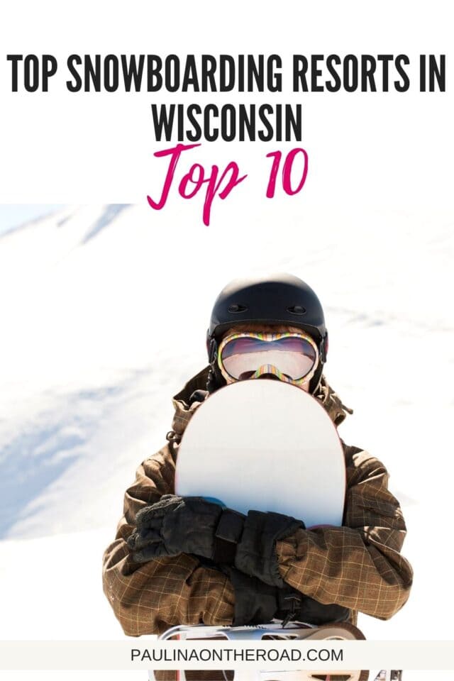 10 Best Snowboarding Resorts In Wisconsin - Paulina on the road