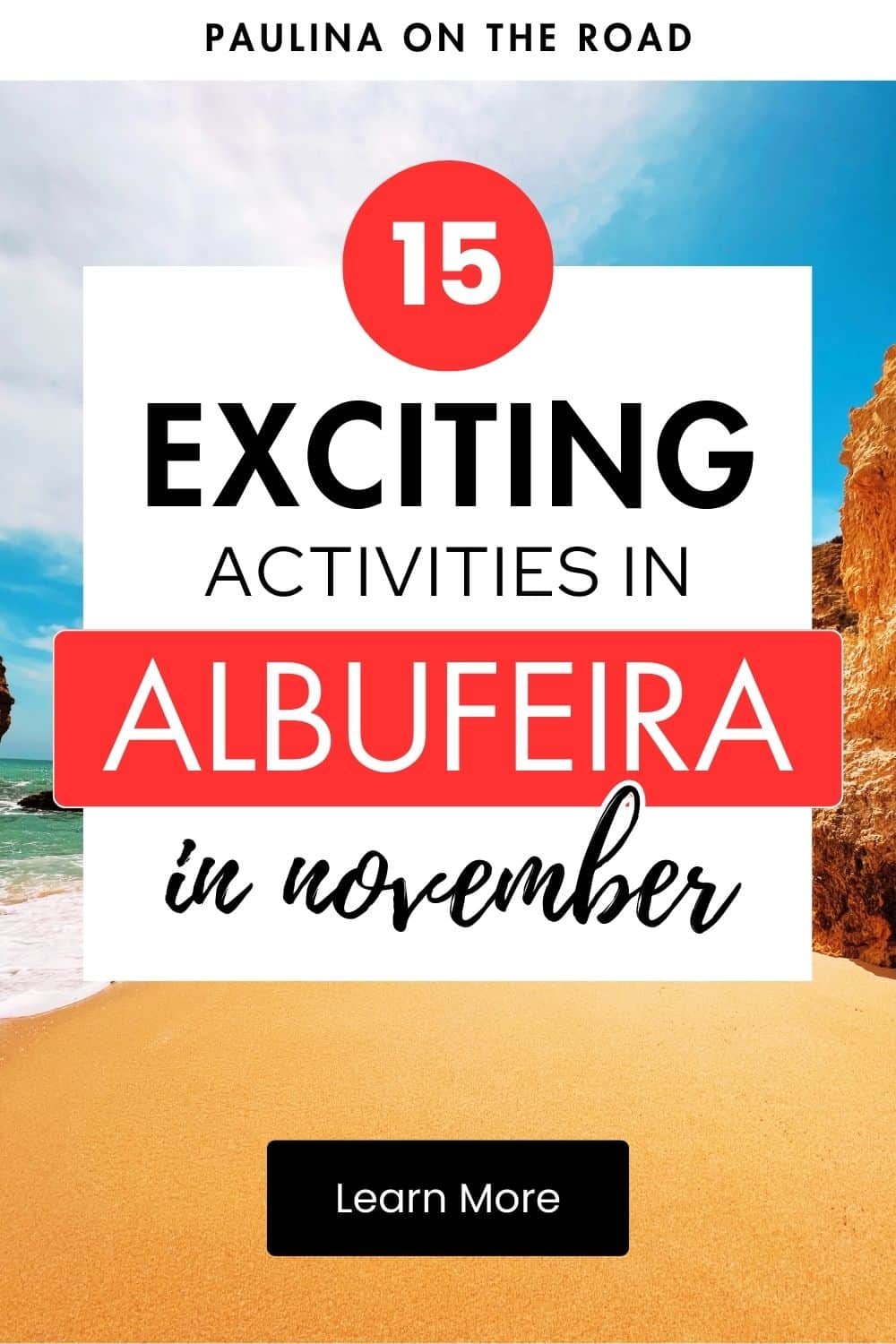 15 Fun Things to Do in Albufeira in November - Paulina on the road