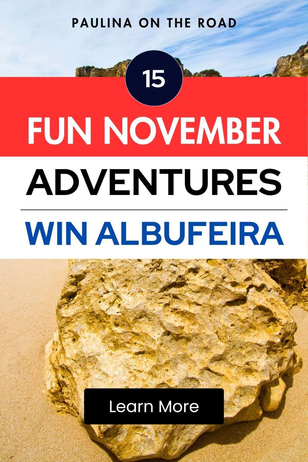 15 Fun Things to Do in Albufeira in November - Paulina on the road