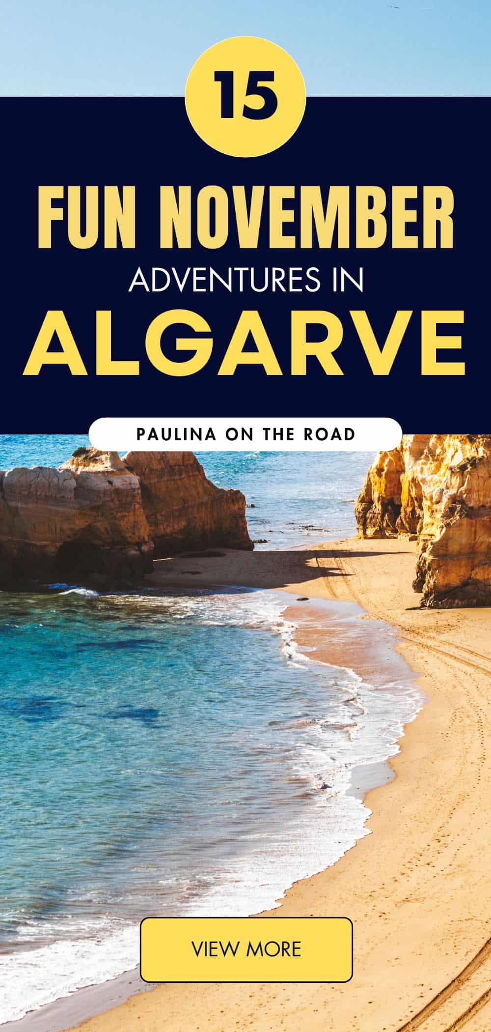 15 Fun Things to do in Algarve in November - Paulina on the road