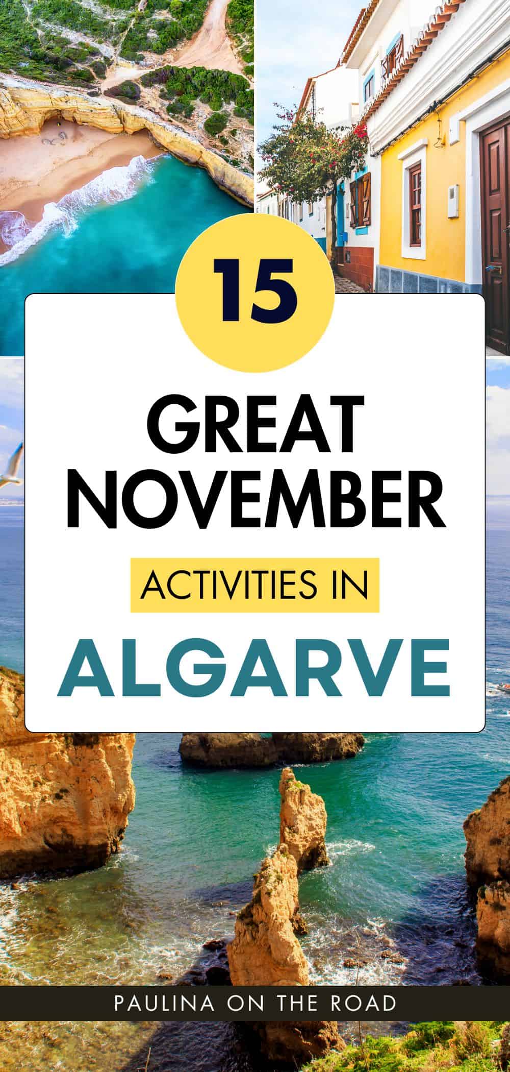 15 Fun Things to do in Algarve in November - Paulina on the road