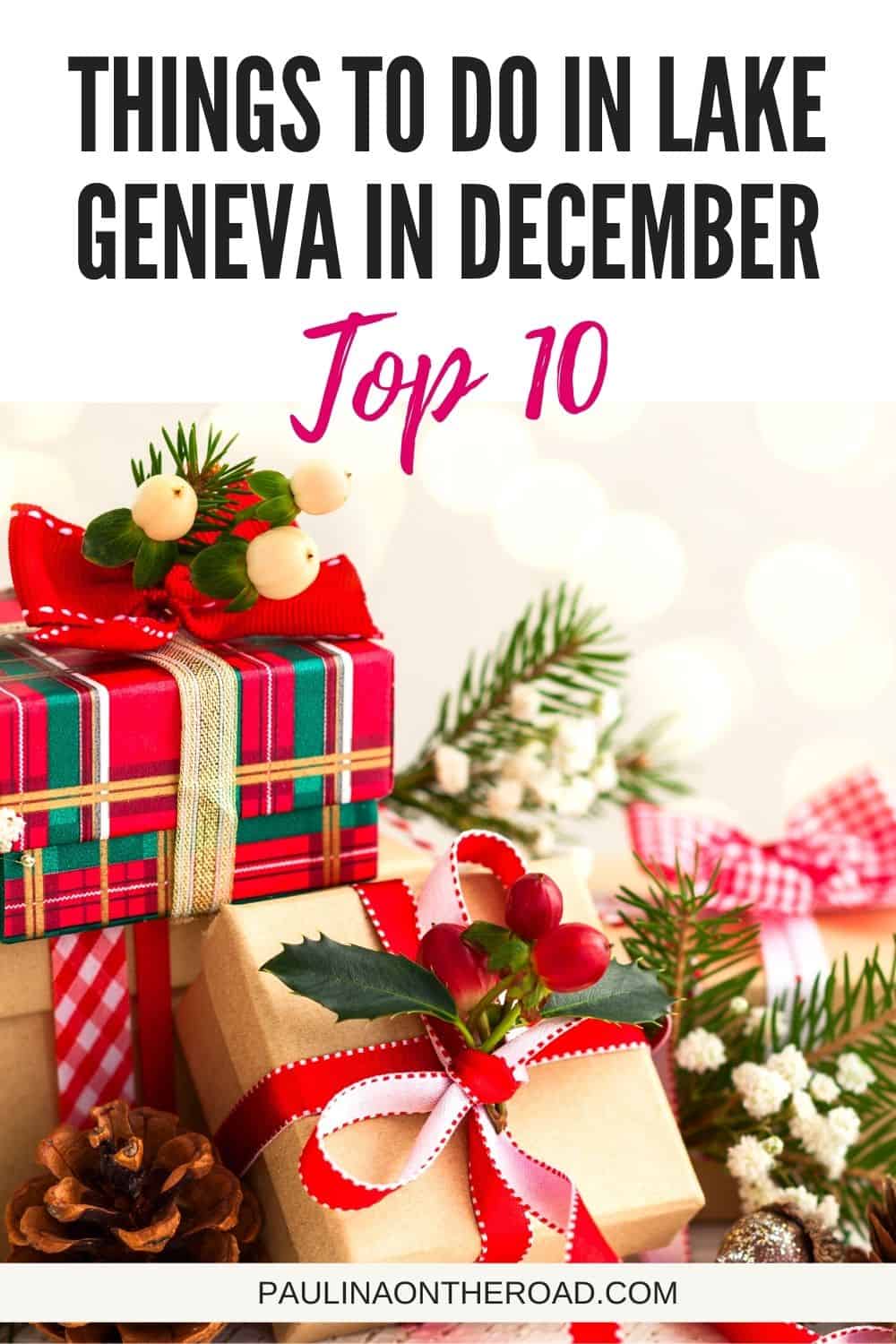 10 Cool Things to Do in Lake Geneva in December - Paulina on the road