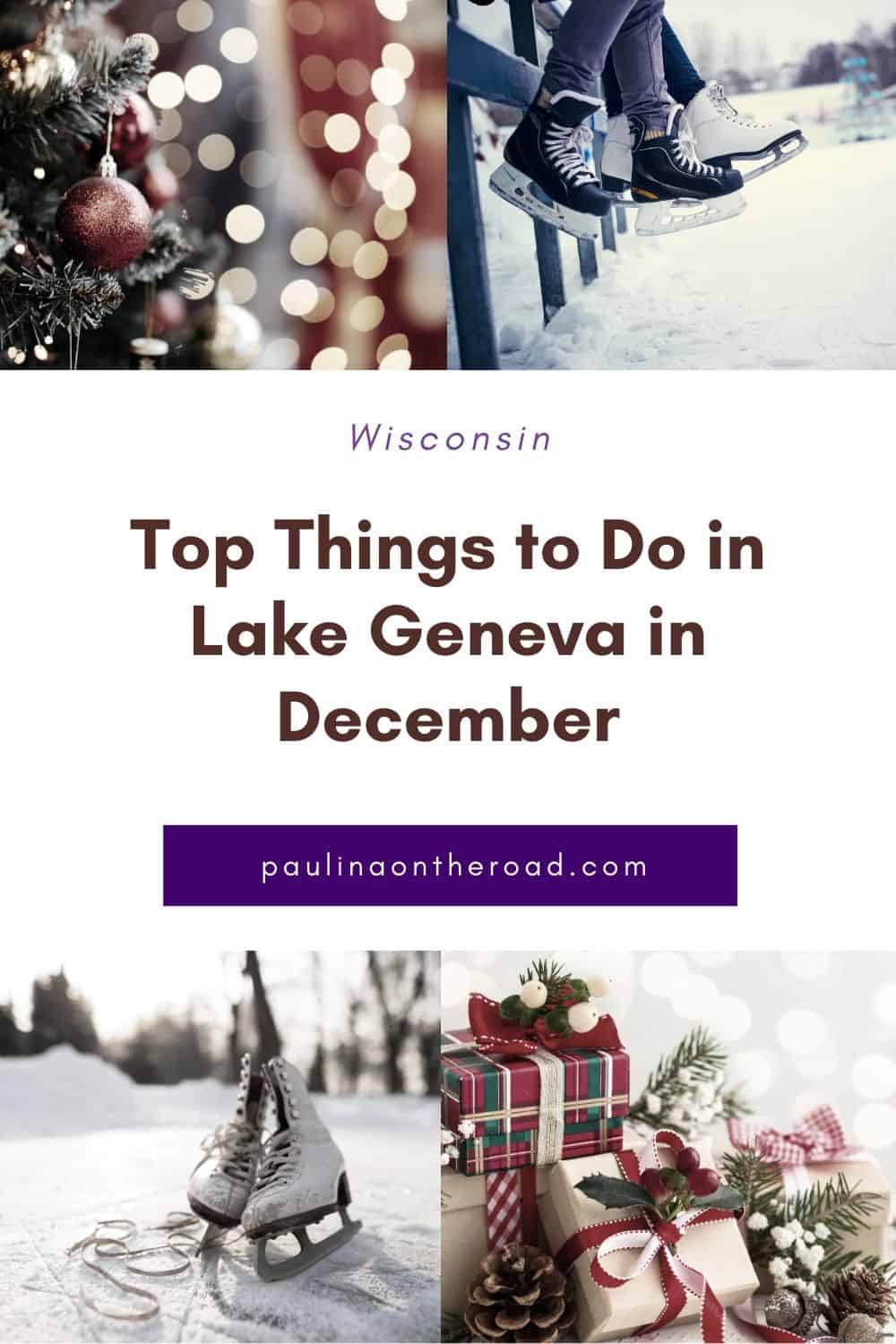 10 Cool Things to Do in Lake Geneva in December - Paulina on the road