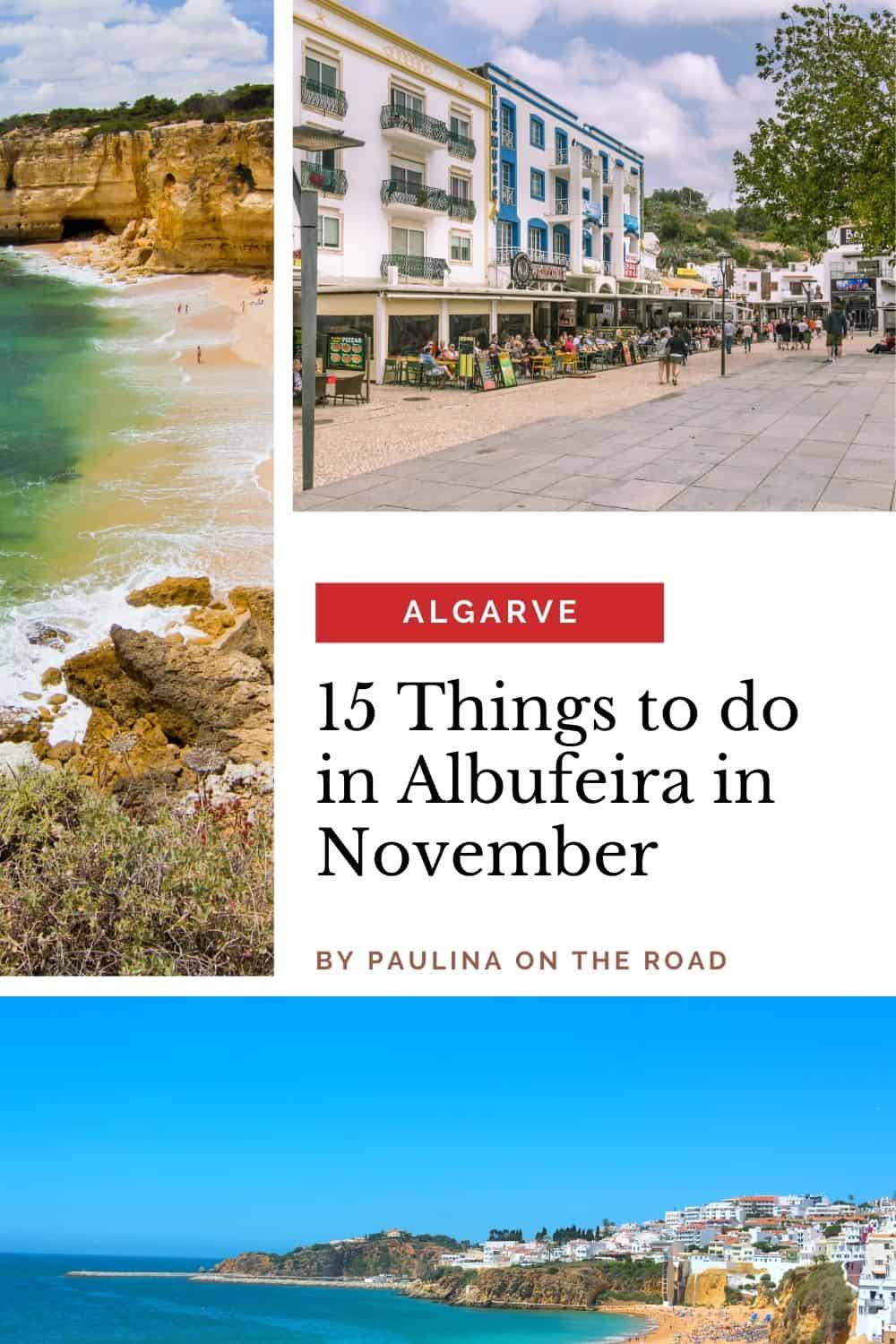 15 Fun Things to Do in Albufeira in November - Paulina on the road