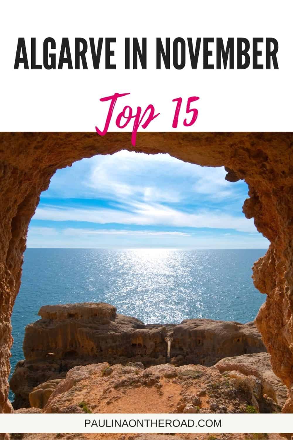 15 Fun Things to do in Algarve in November - Paulina on the road