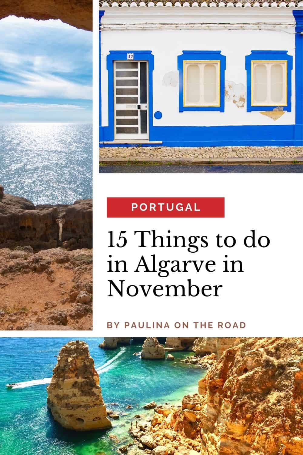 15 Fun Things to do in Algarve in November - Paulina on the road