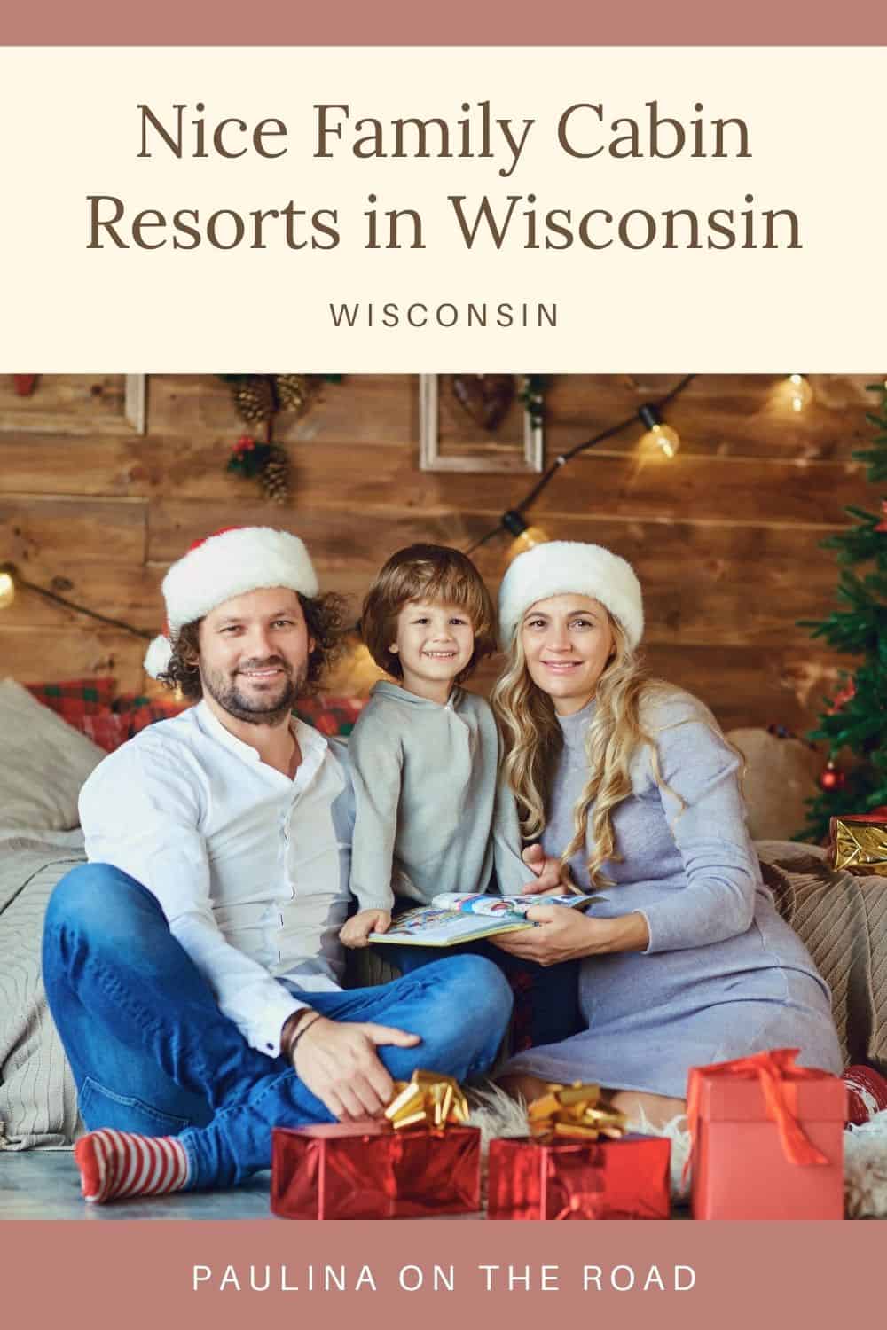 12 Great Family Cabin Resorts in Wisconsin - Paulina on the road