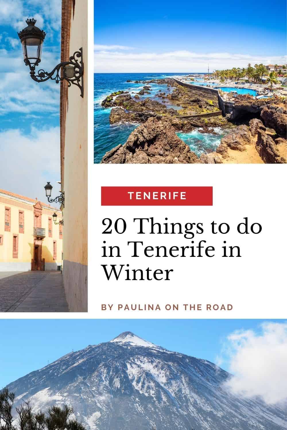 20 Fun Things to do in Tenerife in Winter - Paulina on the road
