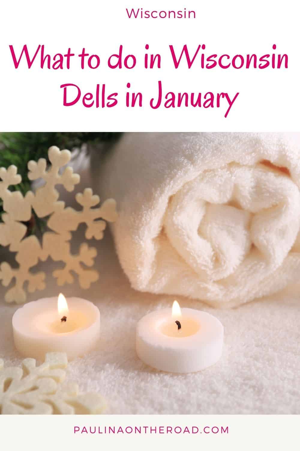 10 Fun Things to Do in Wisconsin Dells in January - Paulina on the road