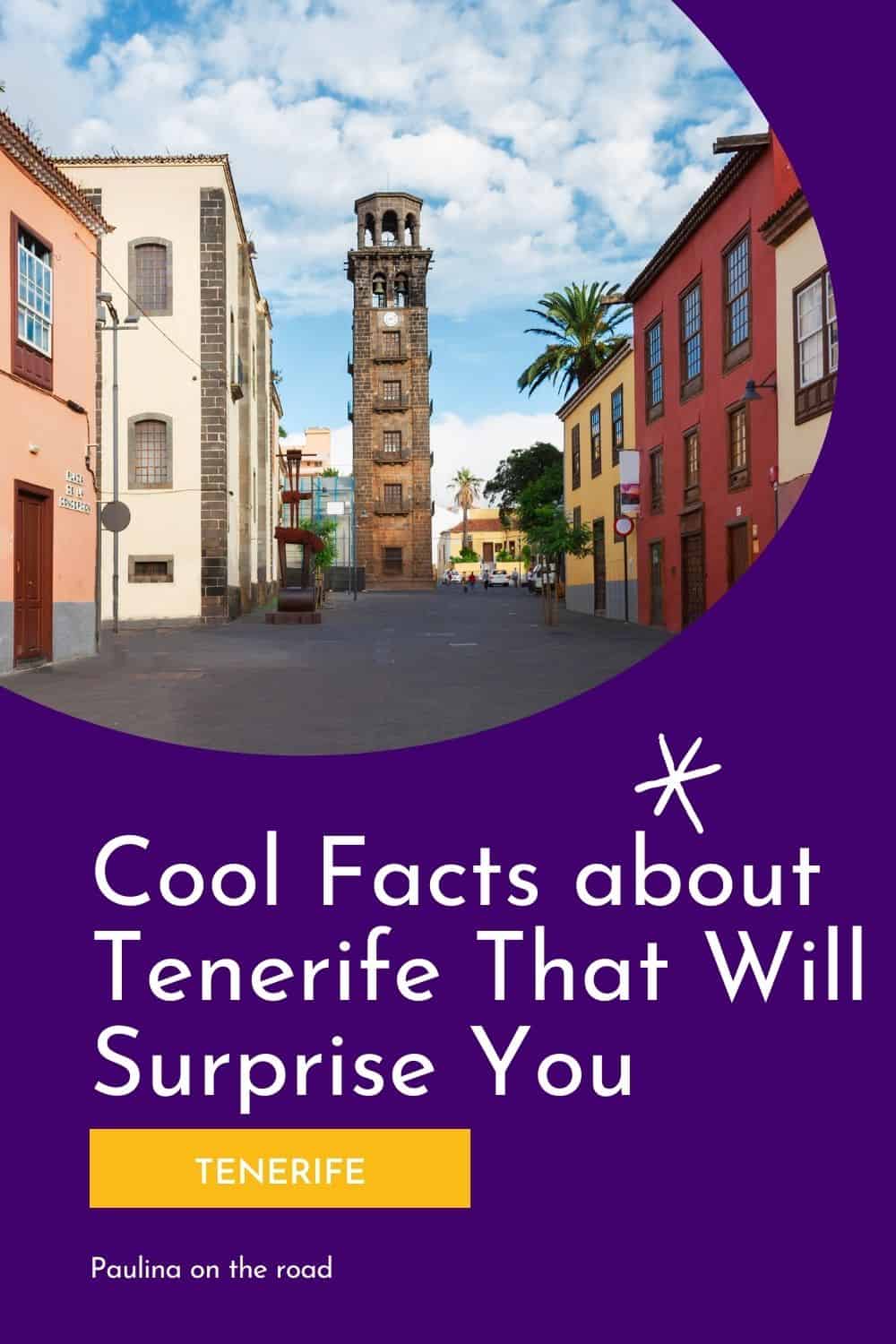 10 Cool Facts about Tenerife You Need to Know! - Paulina on the road