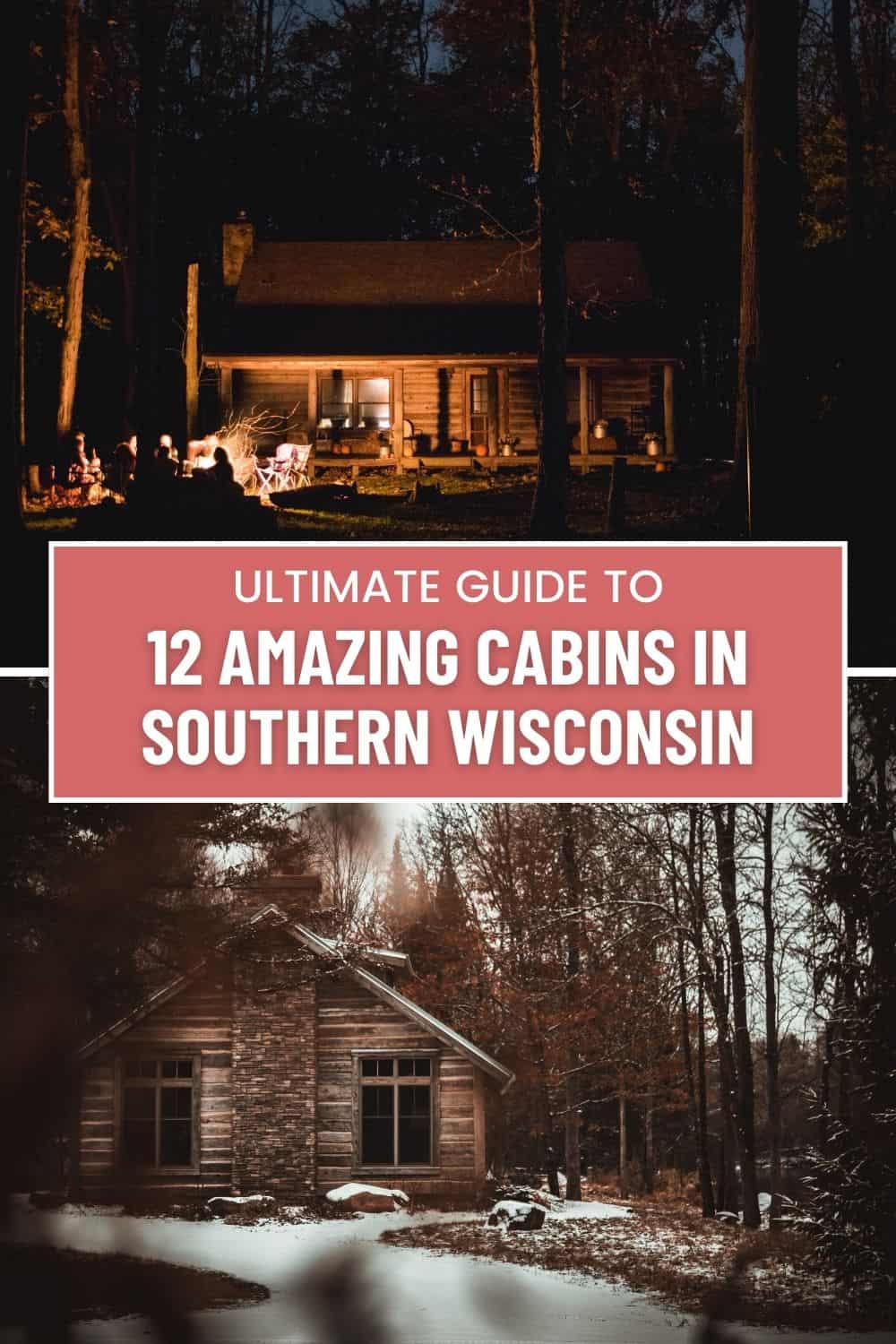 12 Amazing Cabins In Southern Wisconsin - Paulina on the road