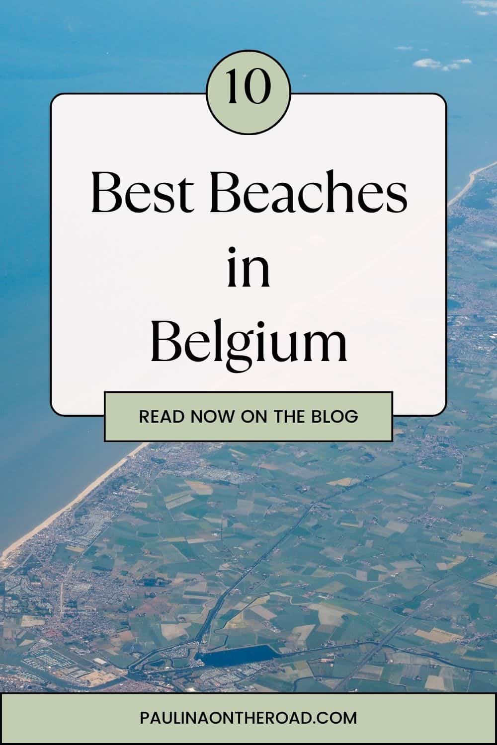 10 Best Beaches in Belgium [Local's Tips] - Paulina on the road