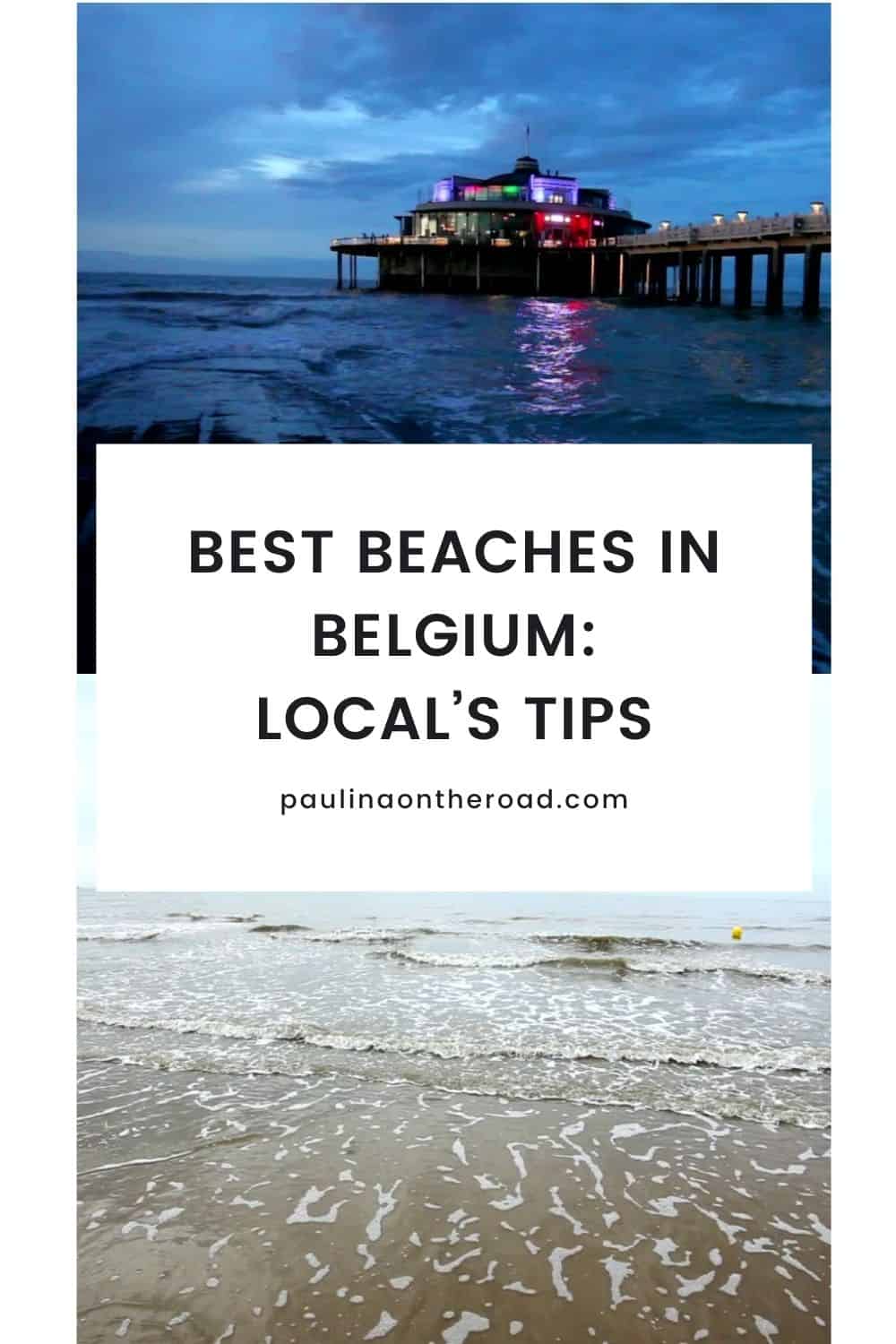 10 Best Beaches in Belgium [Local's Tips] - Paulina on the road