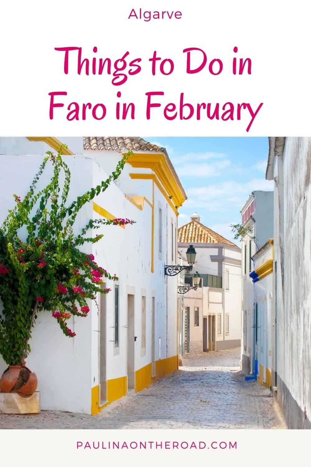 20 Fun Things to Do in Faro in February - Paulina on the road