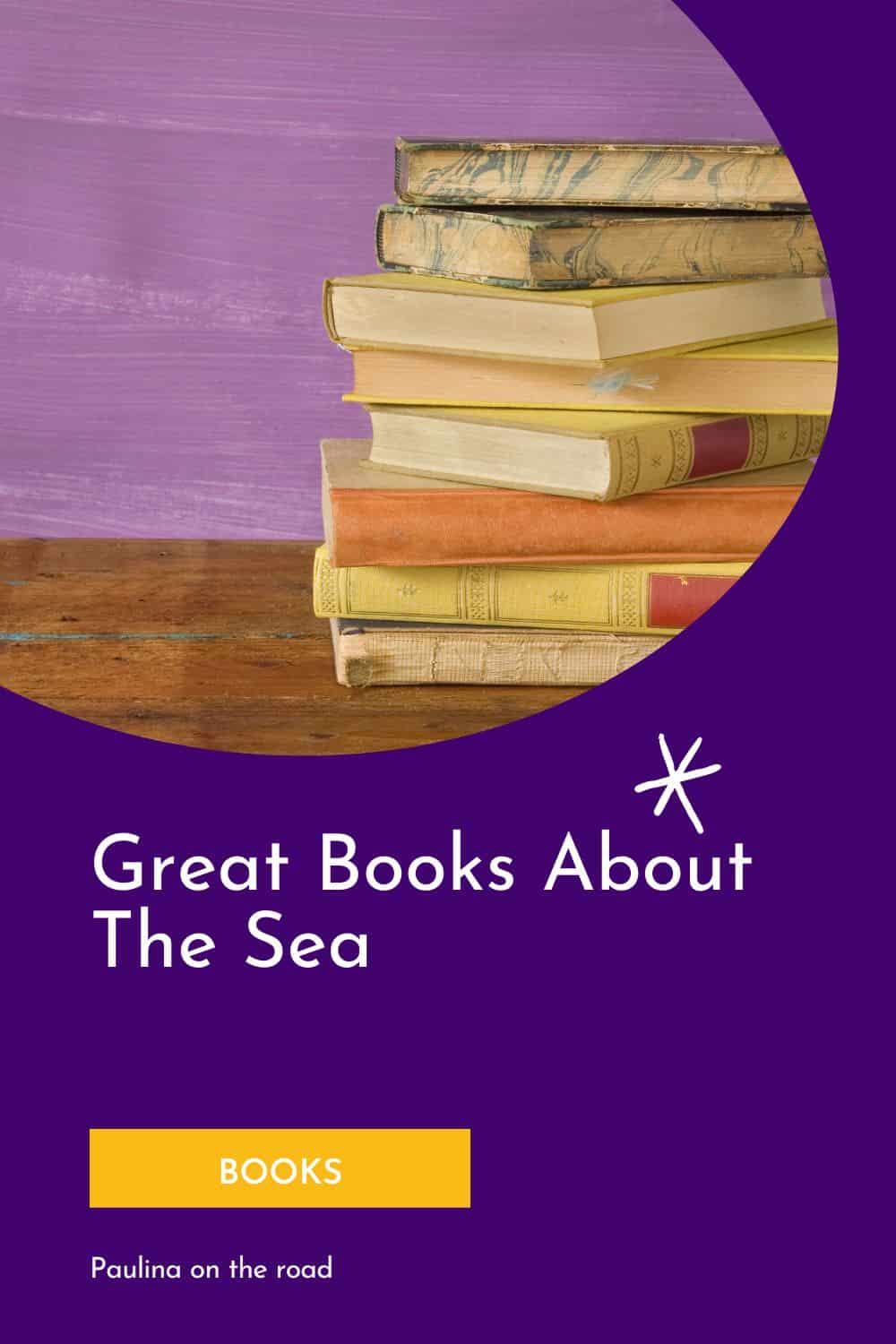 12 Amazing Books About The Sea - Paulina on the road