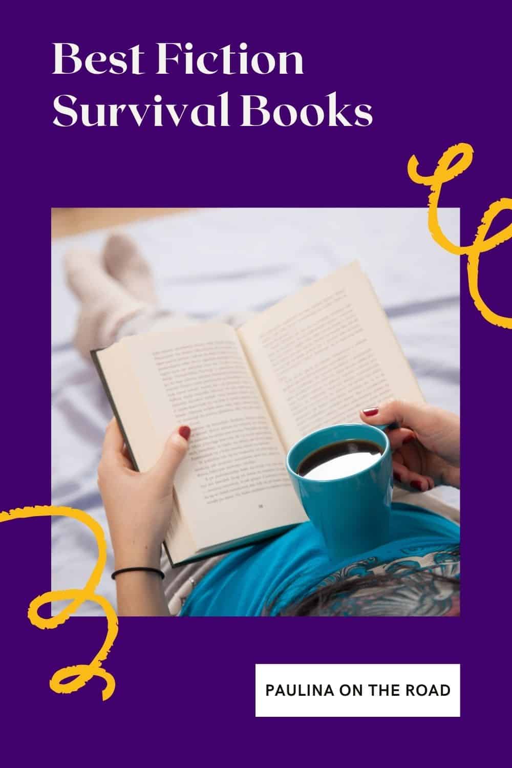 15 Fascinating Fiction Survival Books - Paulina on the road